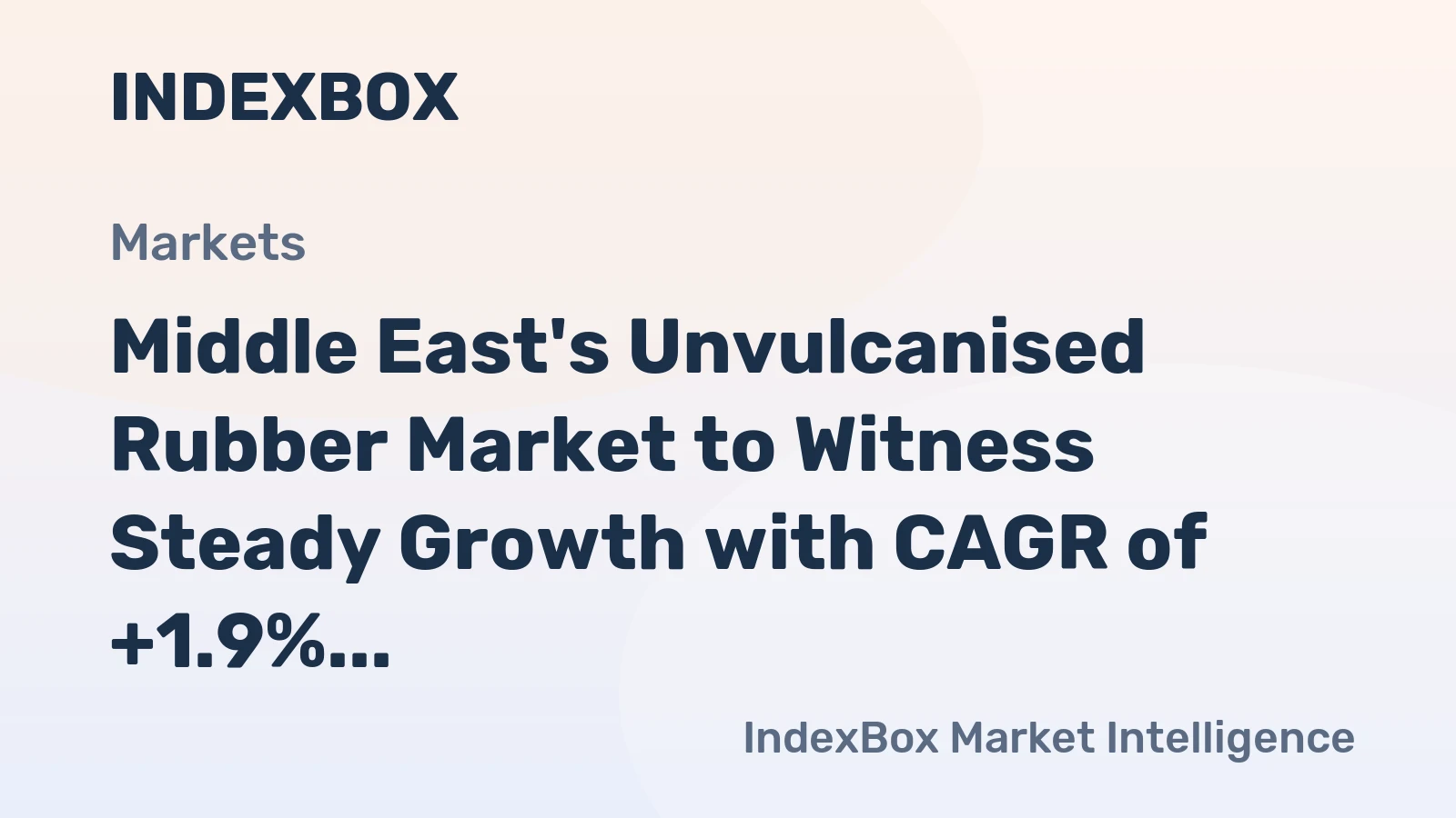 Middle East's Unvulcanised Rubber Market to Witness Steady Growth with CAGR of +1.9% from 2024 to 2035