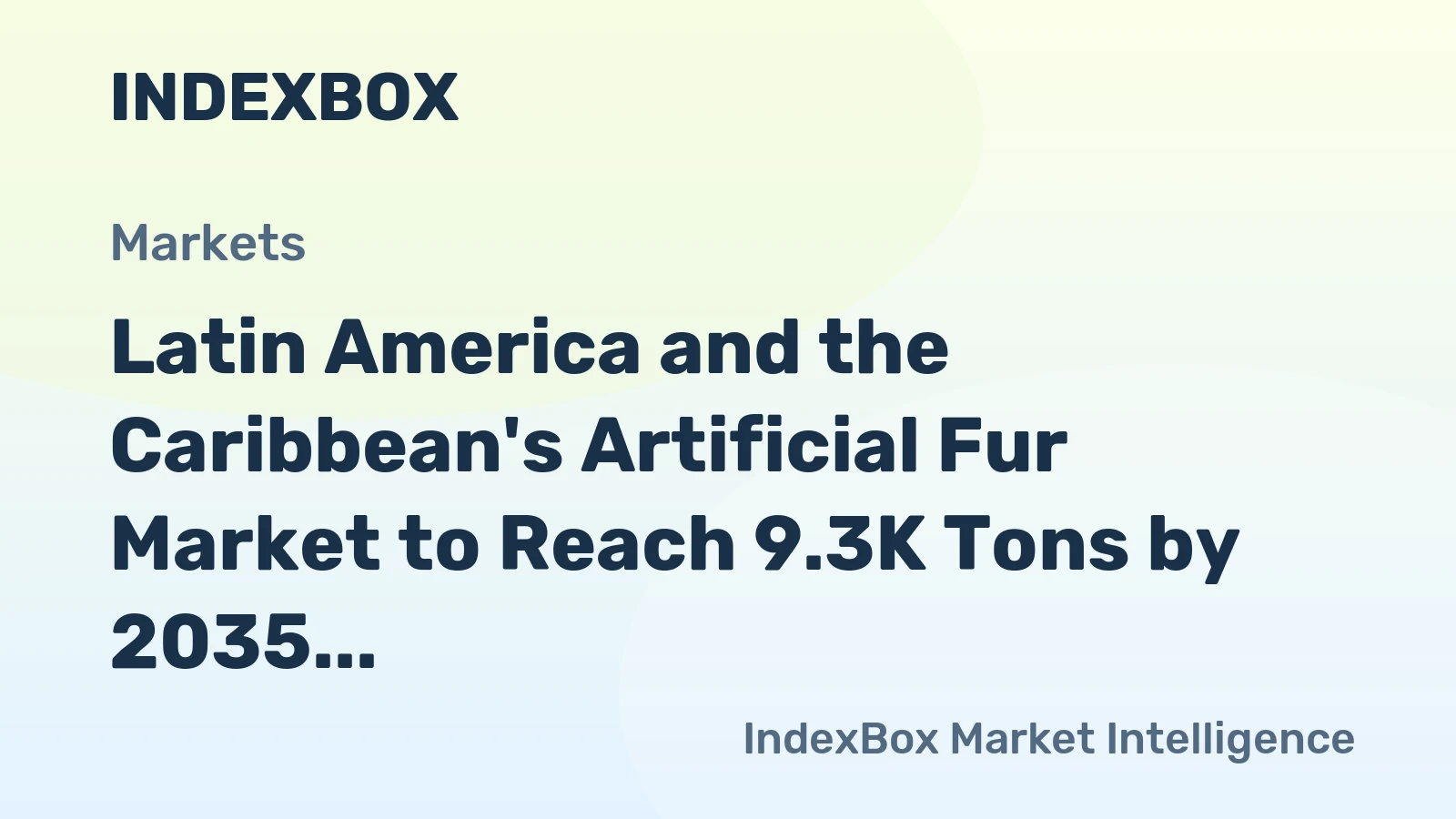 Latin America and the Caribbean's Artificial Fur Market to Reach 9.3K Tons by 2035, Valued at $132M