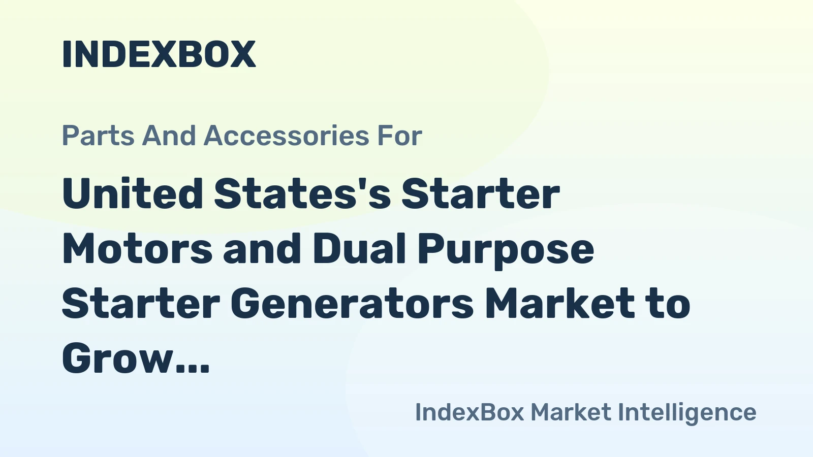 United States's Starter Motors and Dual Purpose Starter Generators Market to Grow at 2.2% CAGR, Reaching 111M Units by 2035