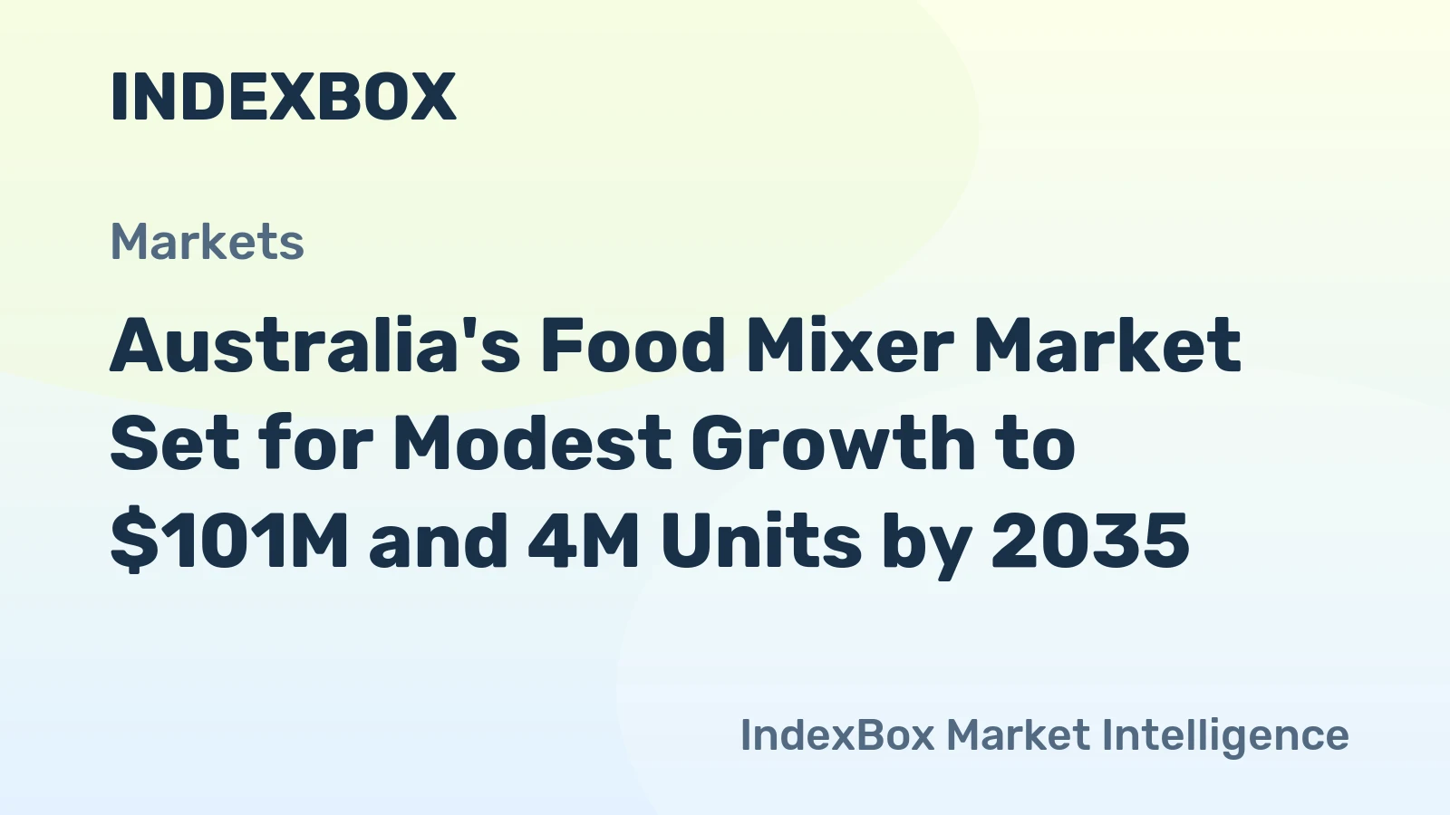 Australia's Food Mixer Market Set for Modest Growth to $101M and 4M Units by 2035