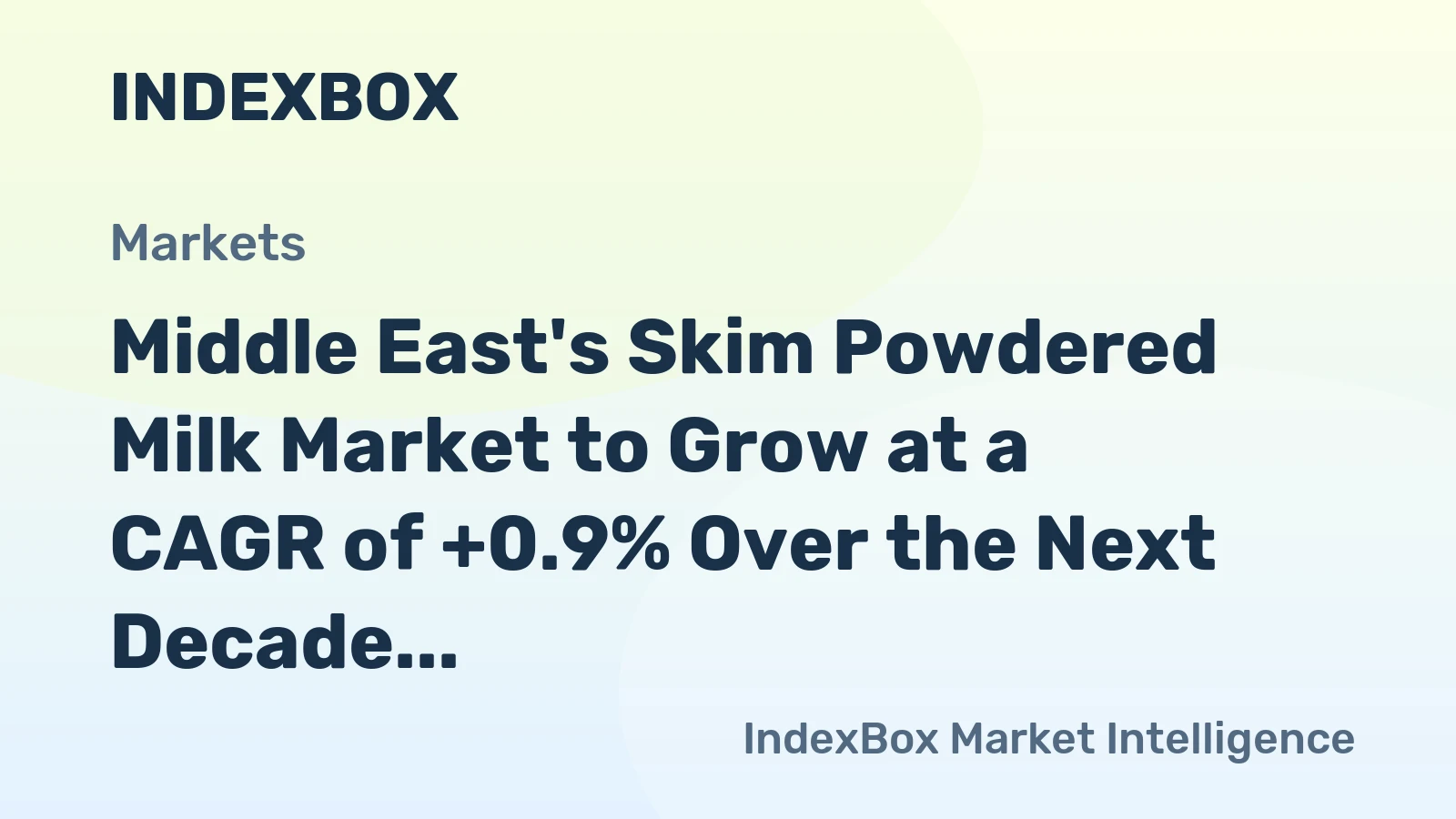 Middle East's Skim Powdered Milk Market to Grow at a CAGR of +0.9% Over the Next Decade