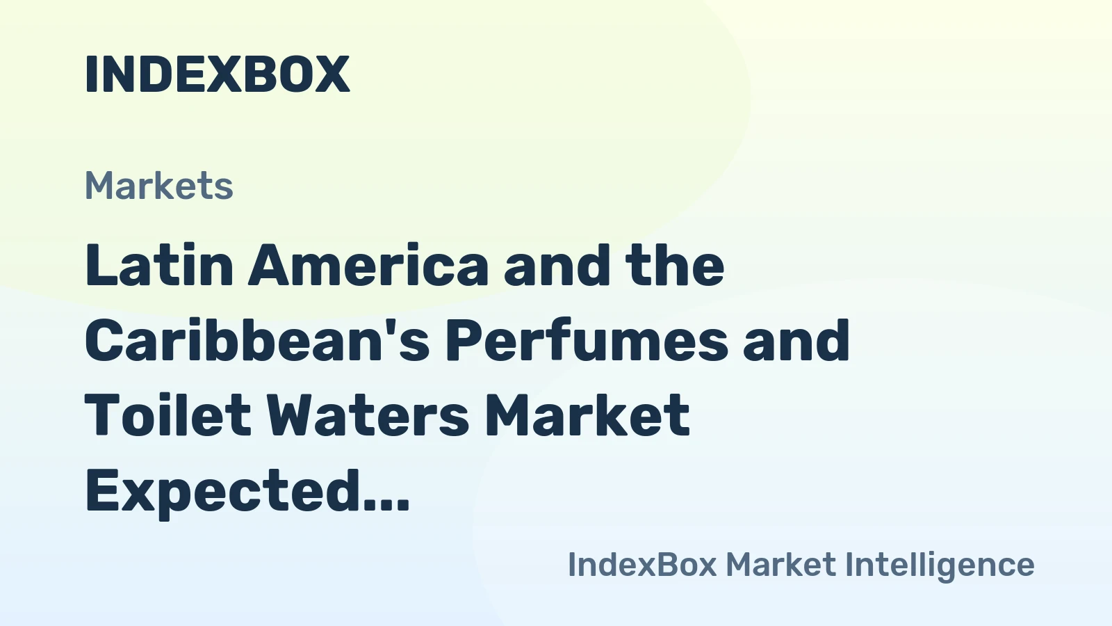 Latin America and the Caribbean's Perfumes and Toilet Waters Market Expected to Grow at a CAGR of +1.1% from 2024 to 2035