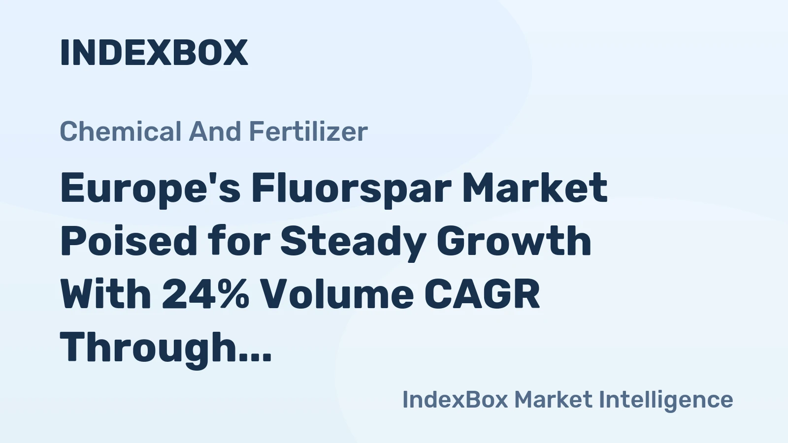 Europe's Fluorspar Market Poised for Steady Growth With 24% Volume CAGR Through 2035