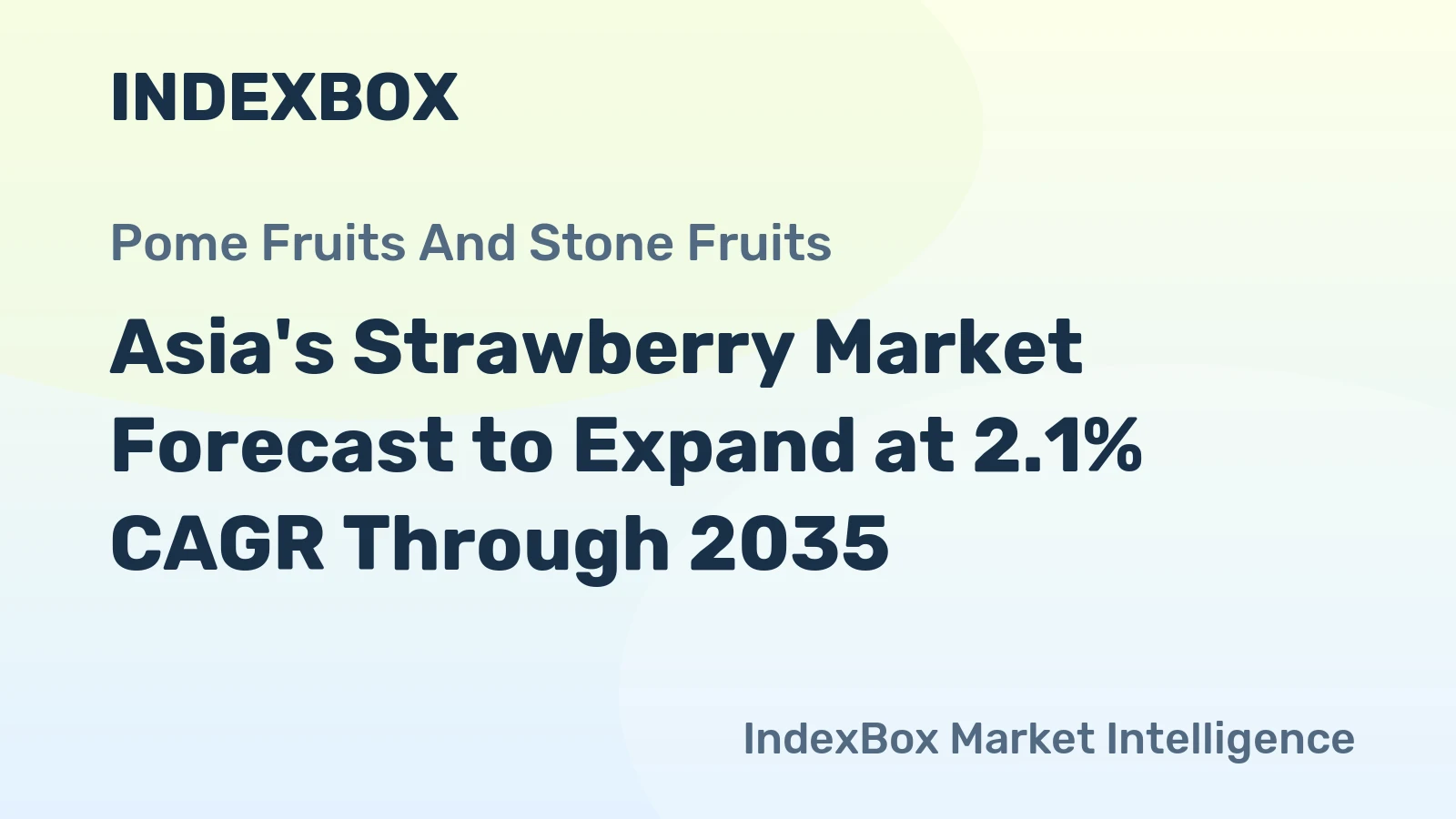 Asia's Strawberry Market Forecast to Expand at 2.1% CAGR Through 2035