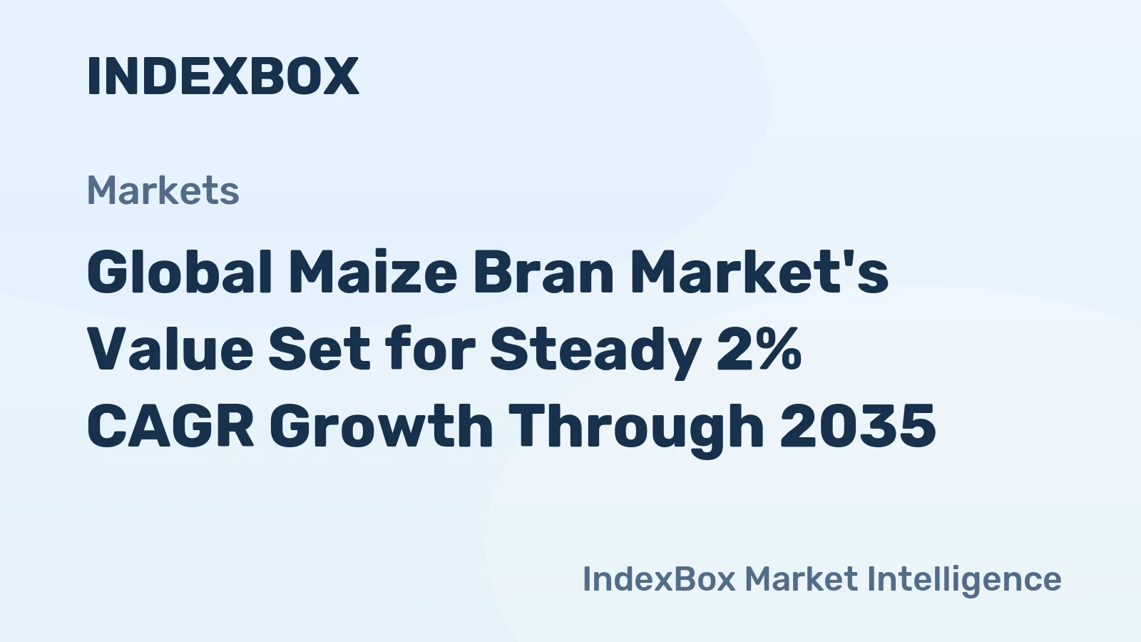Global Maize Bran Market's Value Set for Steady 2% CAGR Growth Through 2035