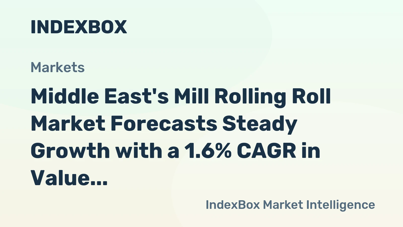 Middle East's Mill Rolling Roll Market Forecasts Steady Growth with a 1.6% CAGR in Value