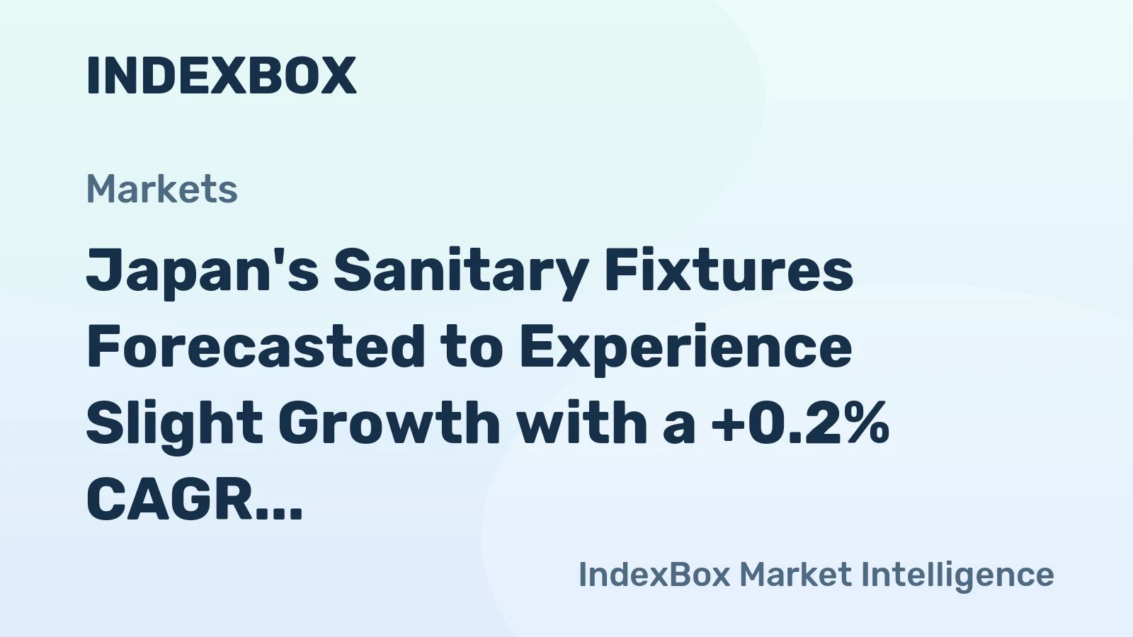 Japan's Sanitary Fixtures Forecasted to Experience Slight Growth with a +0.2% CAGR