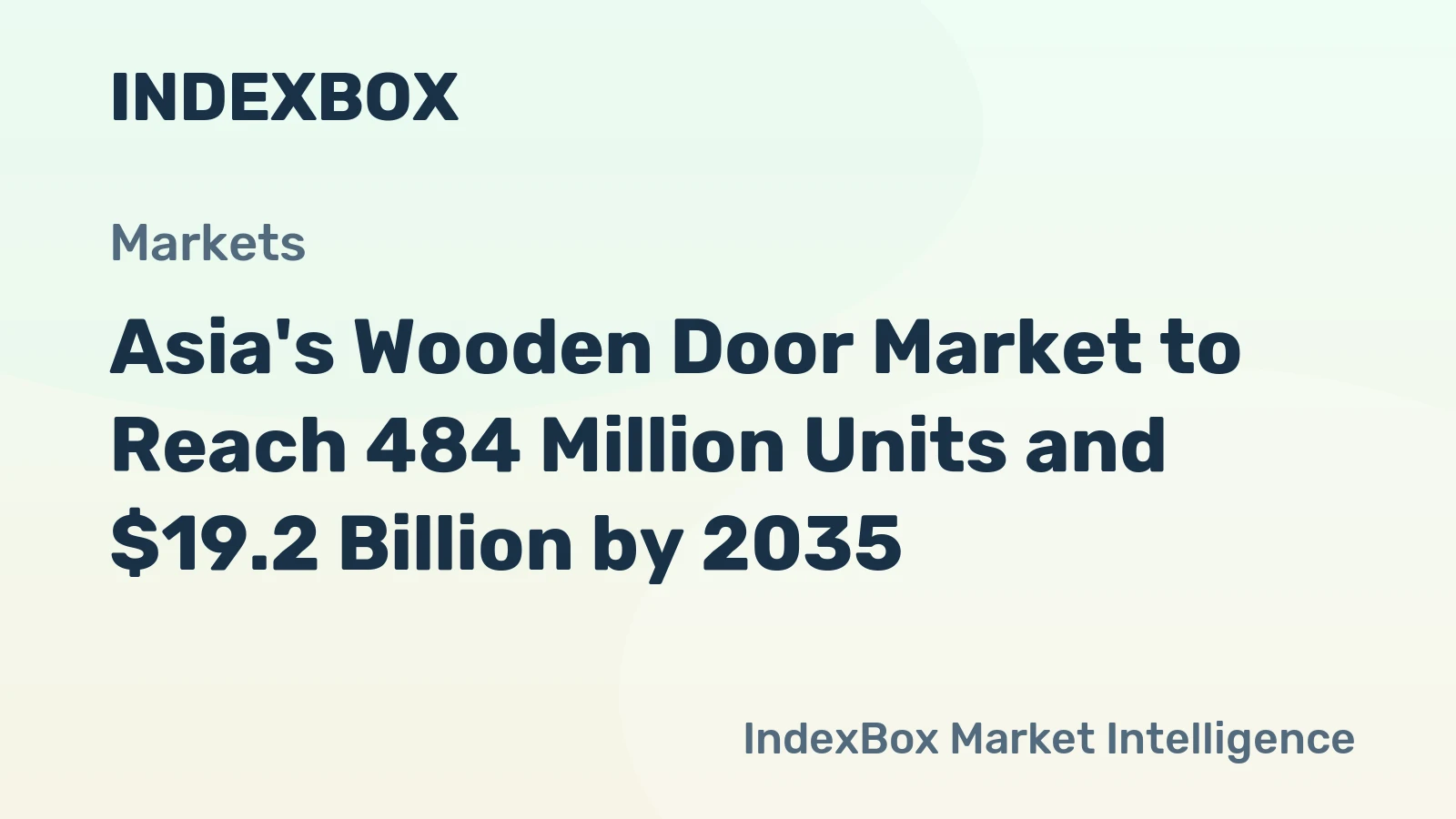 Asia's Wooden Door Market to Reach 484 Million Units and $19.2 Billion by 2035