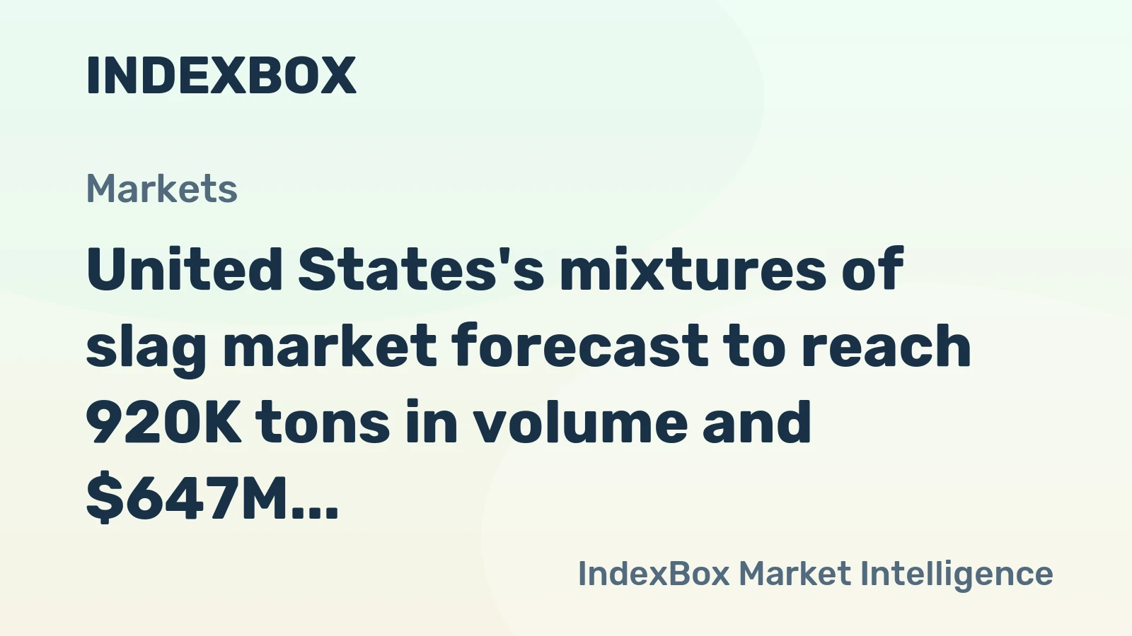 United States's mixtures of slag market forecast to reach 920K tons in volume and $647M in value by 2035, driven by sustained demand growth.