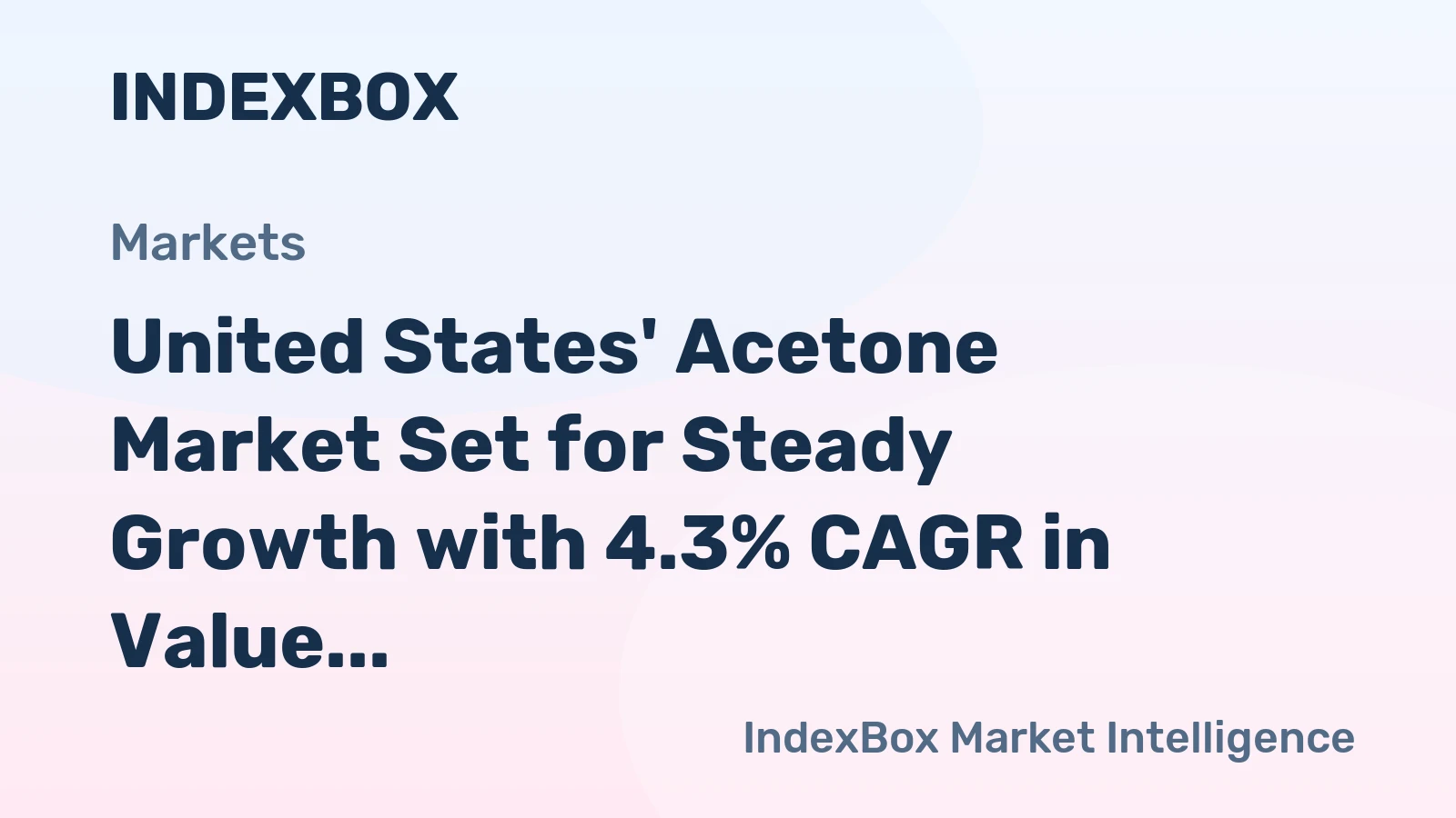 United States' Acetone Market Set for Steady Growth with 4.3% CAGR in Value Through 2035