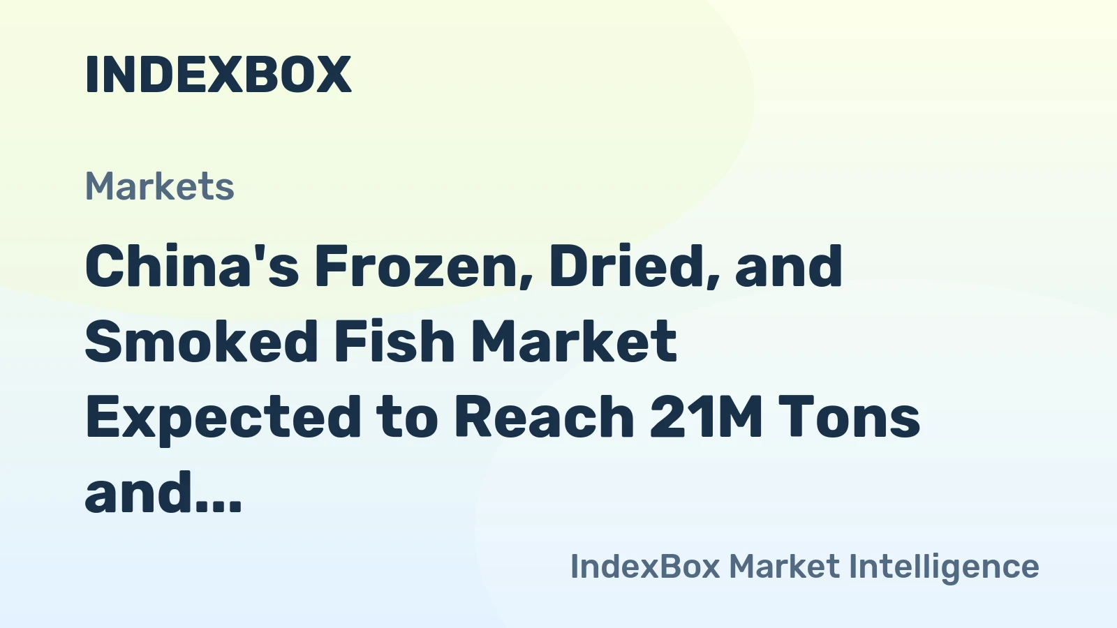 China's Frozen, Dried, and Smoked Fish Market Expected to Reach 21M Tons and $73.6B by 2035
