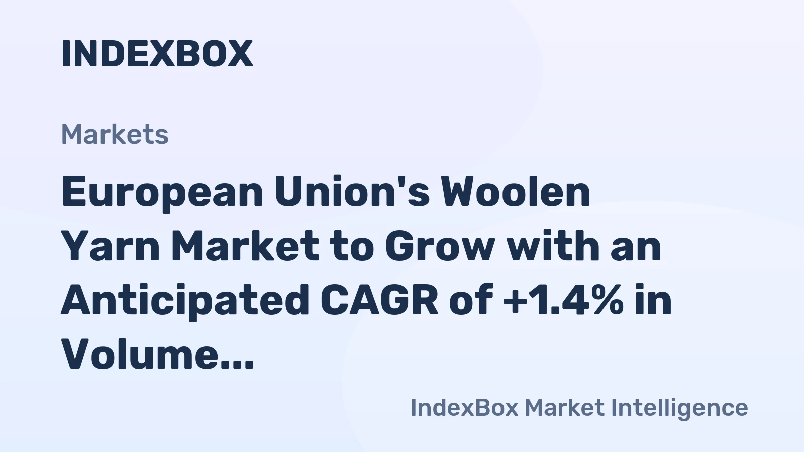 European Union's Woolen Yarn Market to Grow with an Anticipated CAGR of +1.4% in Volume and +1.9% in Value, Reaching 103K tons and $2.9B by 2035