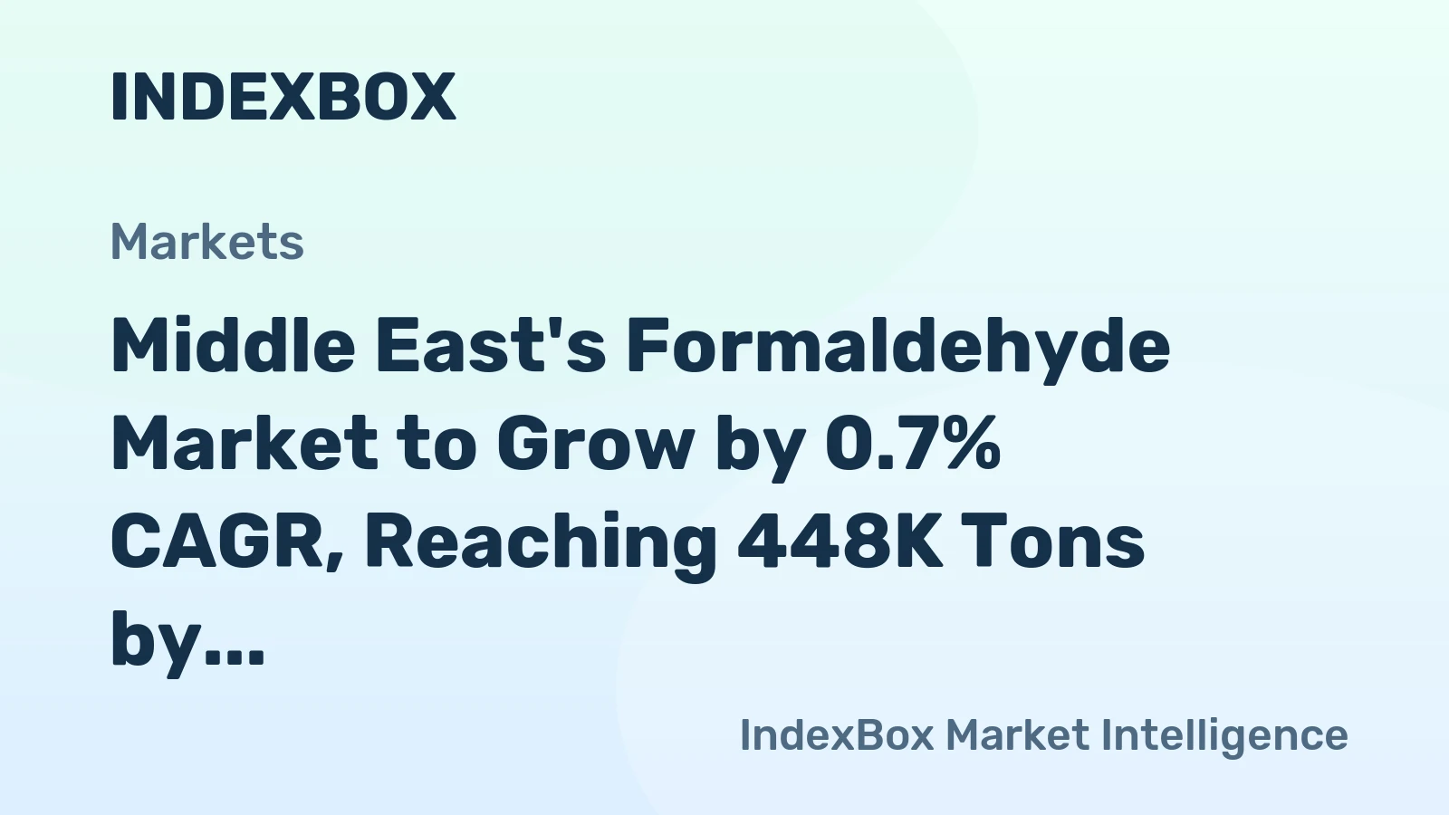 Middle East's Formaldehyde Market to Grow by 0.7% CAGR, Reaching 448K Tons by 2035