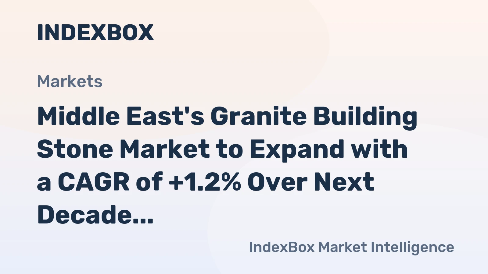 Middle East's Granite Building Stone Market to Expand with a CAGR of +1.2% Over Next Decade