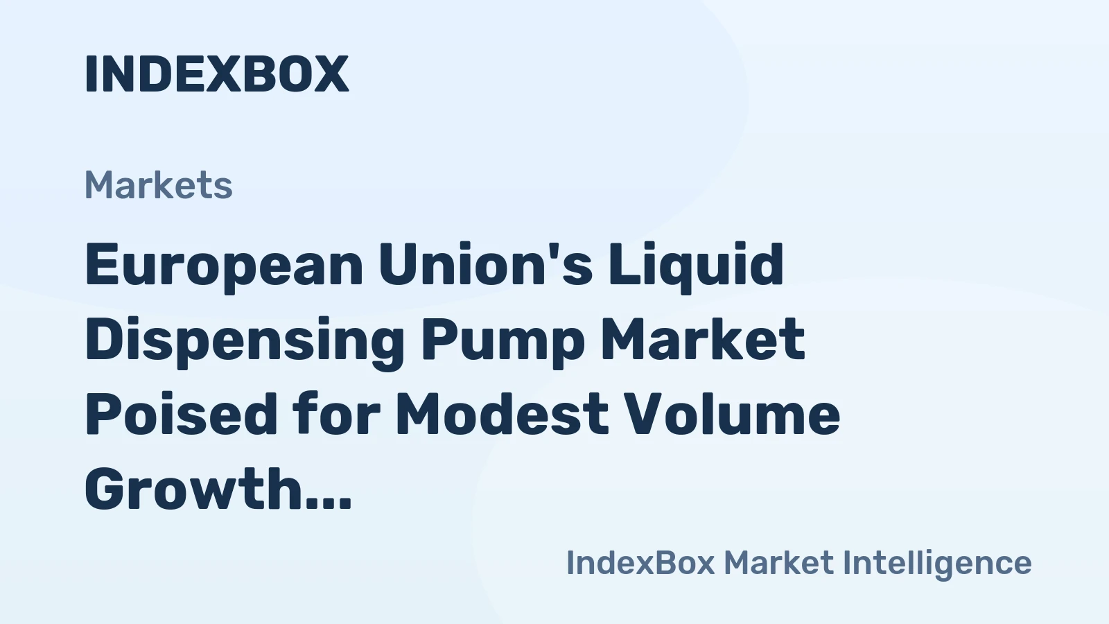 European Union's Liquid Dispensing Pump Market Poised for Modest Volume Growth at +0.7% CAGR Through 2035