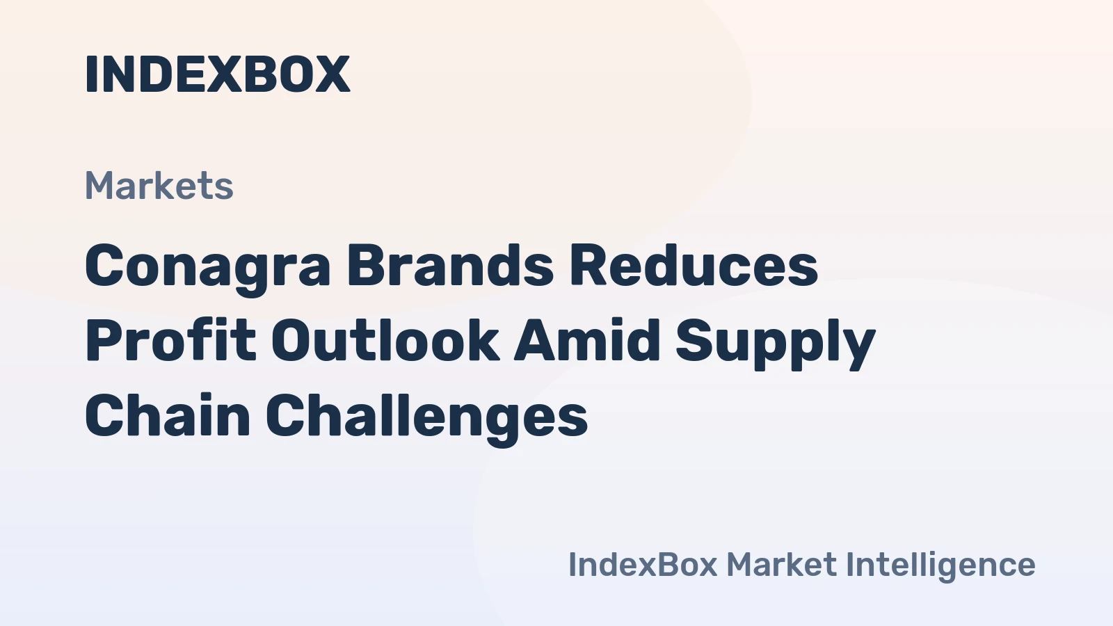 Conagra Brands Reduces Profit Outlook Amid Supply Chain Challenges