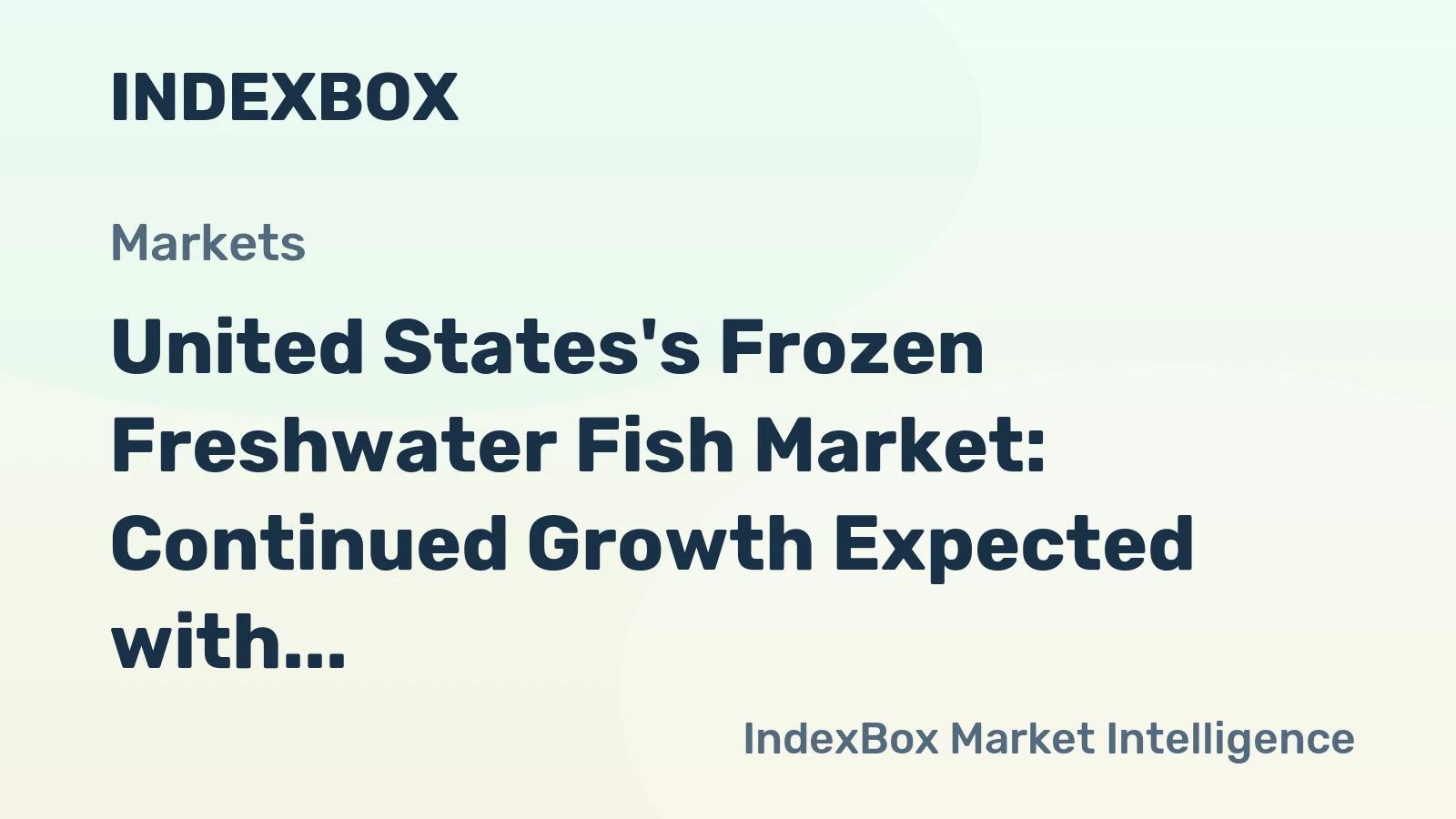United States's Frozen Freshwater Fish Market: Continued Growth Expected with Market Volume Reaching 339K Tons and Market Value Reaching $1.3B by 2035