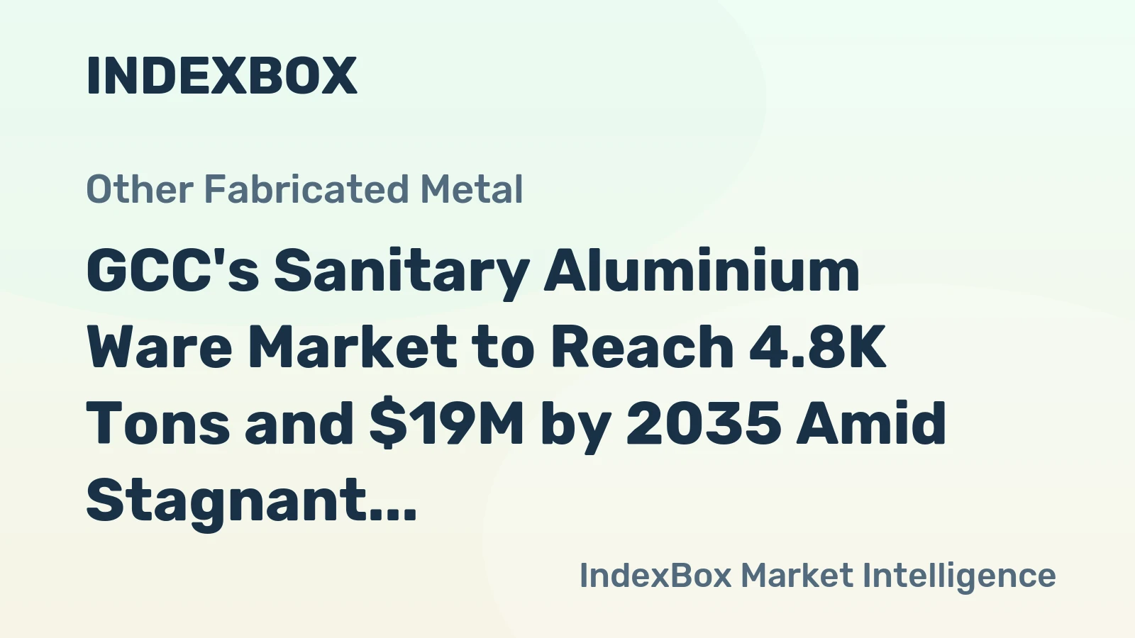 GCC's Sanitary Aluminium Ware Market to Reach 4.8K Tons and $19M by 2035 Amid Stagnant Growth