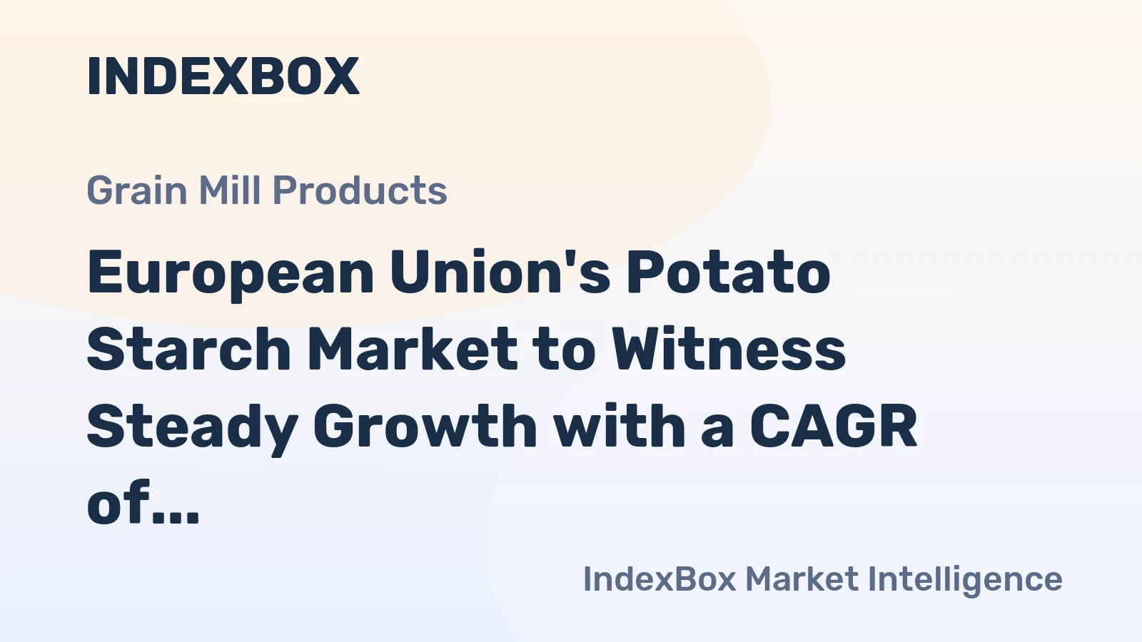 European Union's Potato Starch Market to Witness Steady Growth with a CAGR of +0.3% from 2024 to 2035