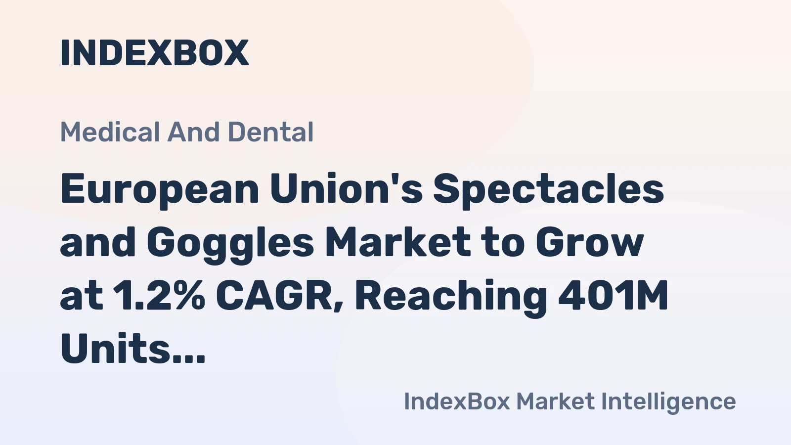 European Union's Spectacles and Goggles Market to Grow at 1.2% CAGR, Reaching 401M Units by 2035