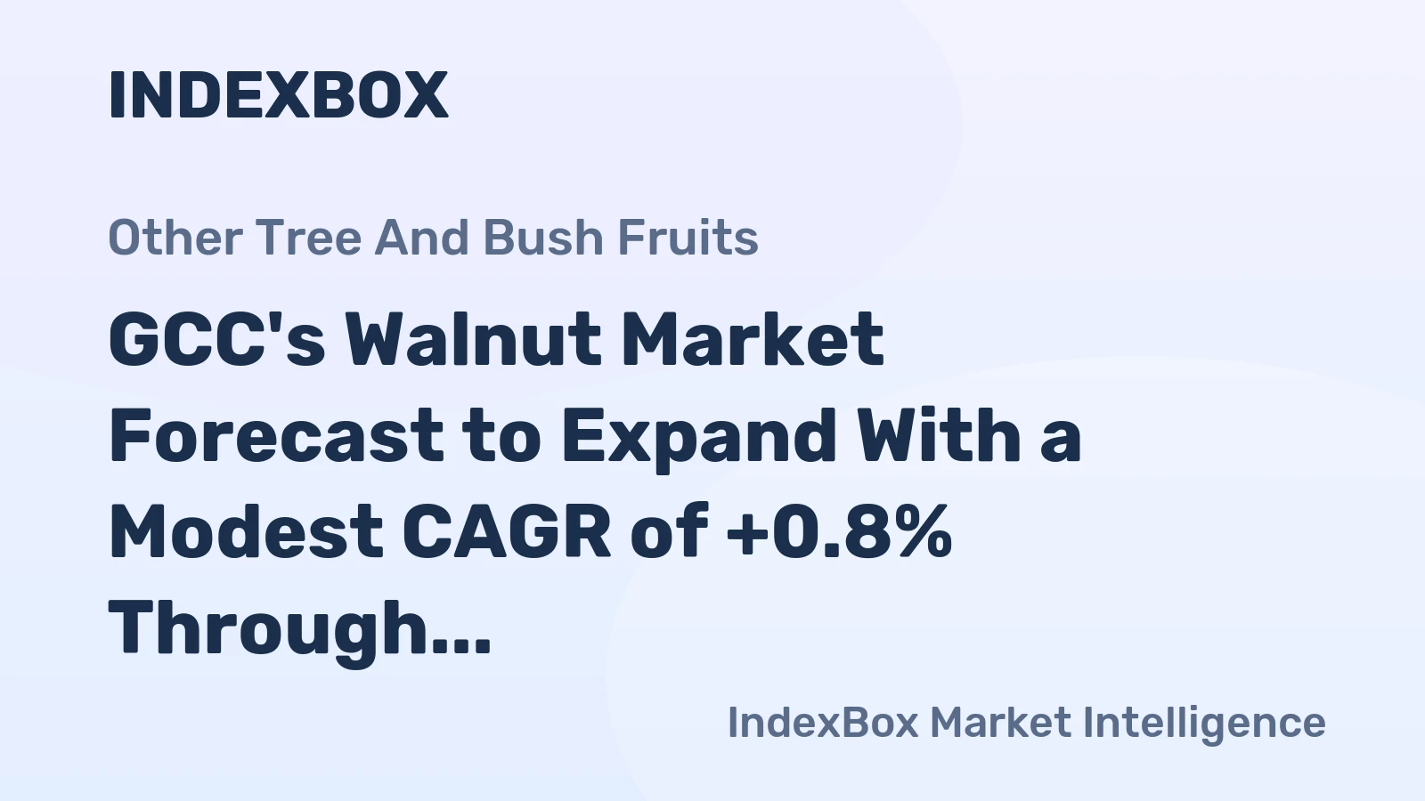 GCC's Walnut Market Forecast to Expand With a Modest CAGR of +0.8% Through 2035