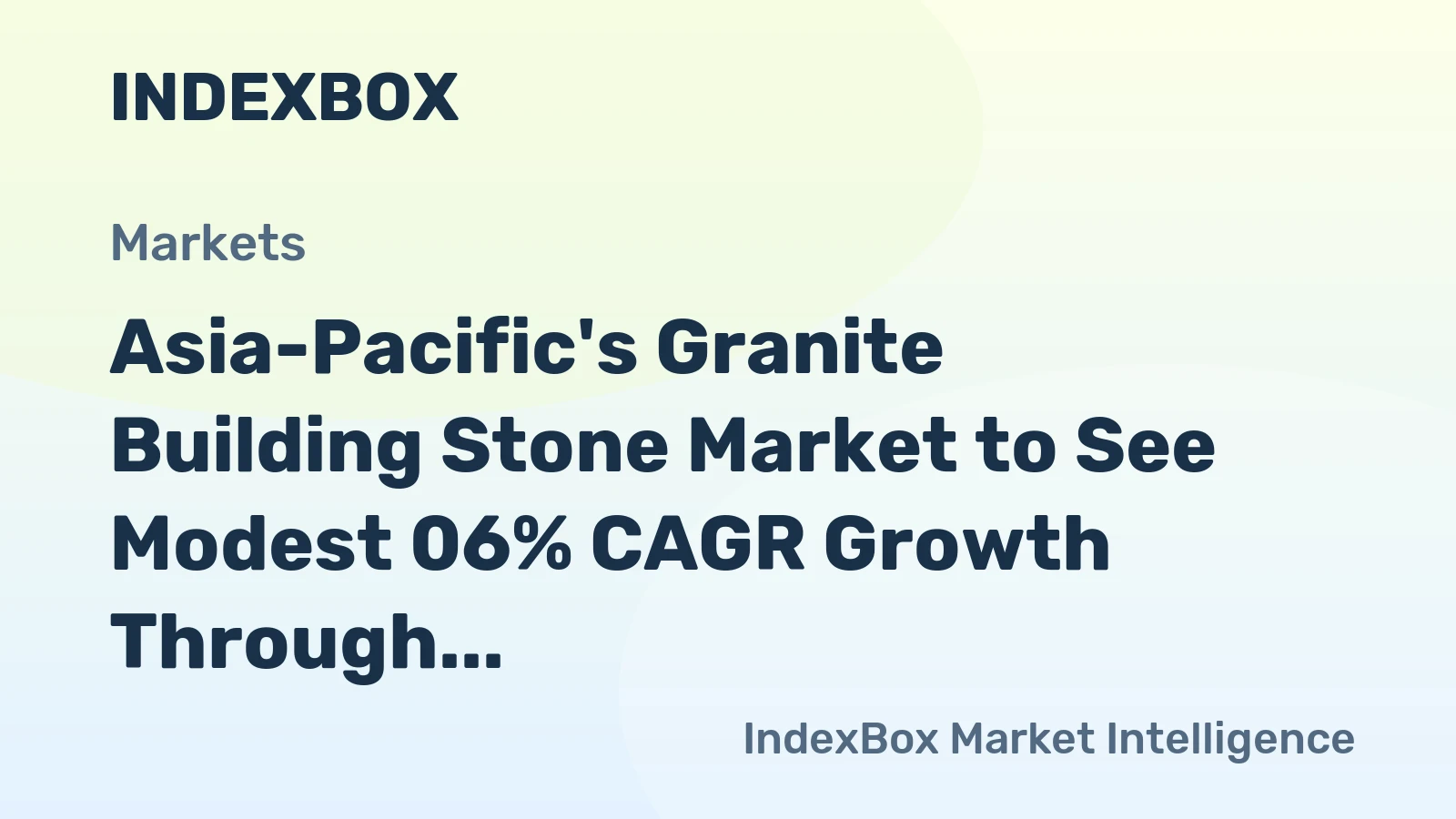 Asia-Pacific's Granite Building Stone Market to See Modest 06% CAGR Growth Through 2035