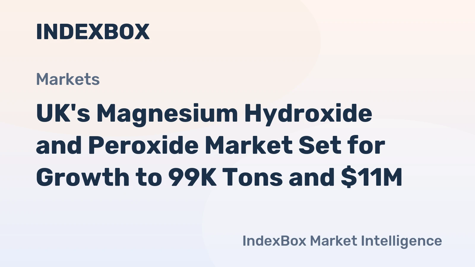 UK's Magnesium Hydroxide and Peroxide Market Set for Growth to 99K Tons and $11M