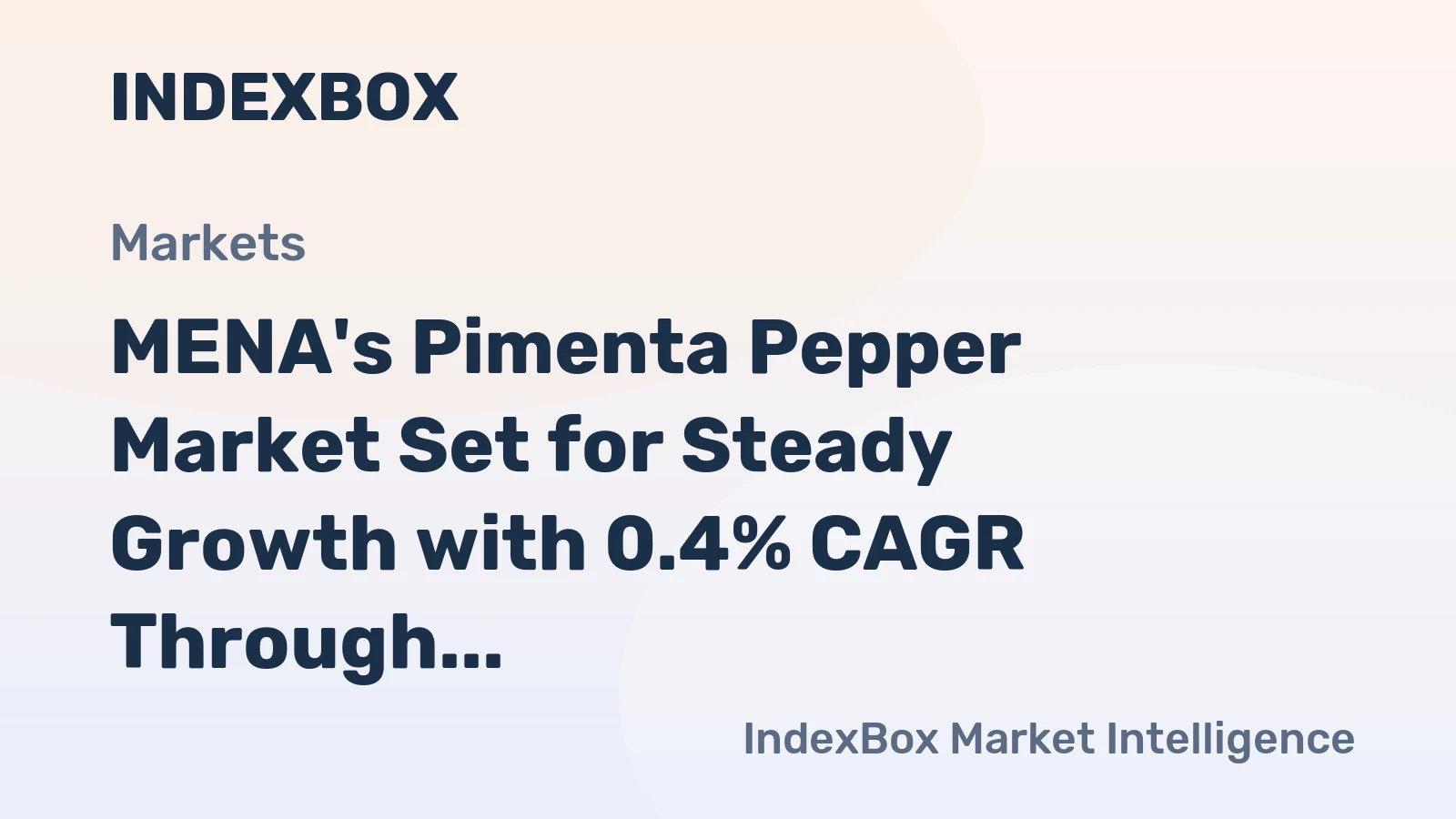 MENA's Pimenta Pepper Market Set for Steady Growth with 0.4% CAGR Through 2035