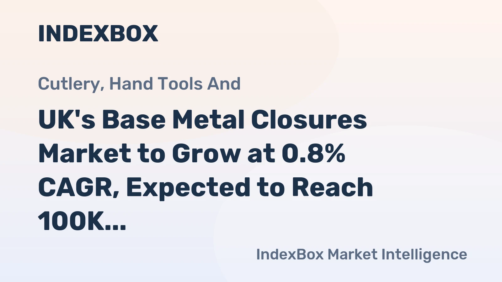 UK's Base Metal Closures Market to Grow at 0.8% CAGR, Expected to Reach 100K Tons by 2035