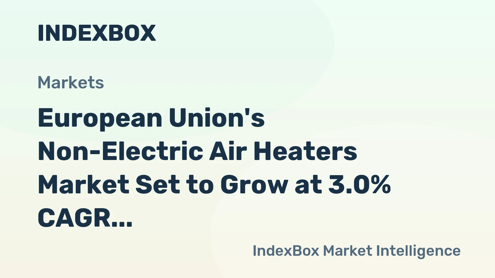 European Union's Non-Electric Air Heaters Market Set to Grow at 3.0% CAGR, Reaching 34M Units by 2035