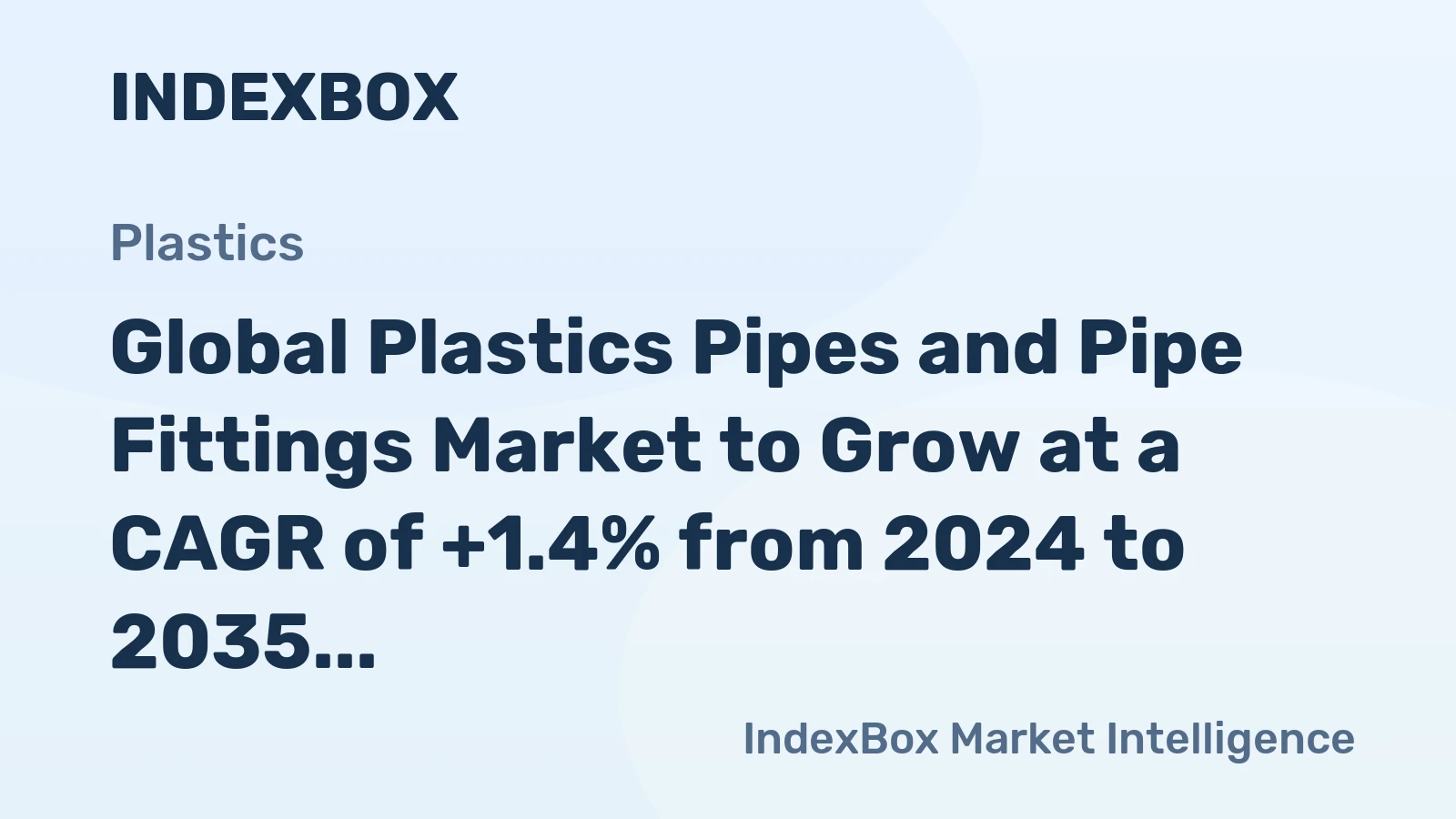 Global Plastics Pipes and Pipe Fittings Market to Grow at a CAGR of +1.4% from 2024 to 2035, Reaching 40M Tons