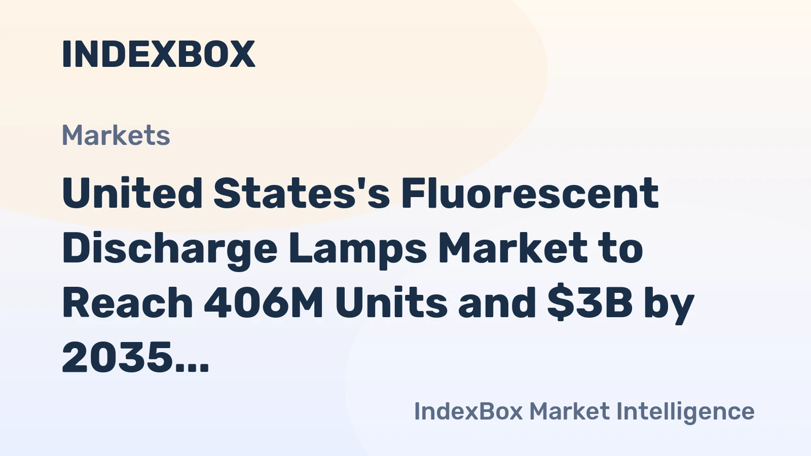 United States's Fluorescent Discharge Lamps Market to Reach 406M Units and $3B by 2035