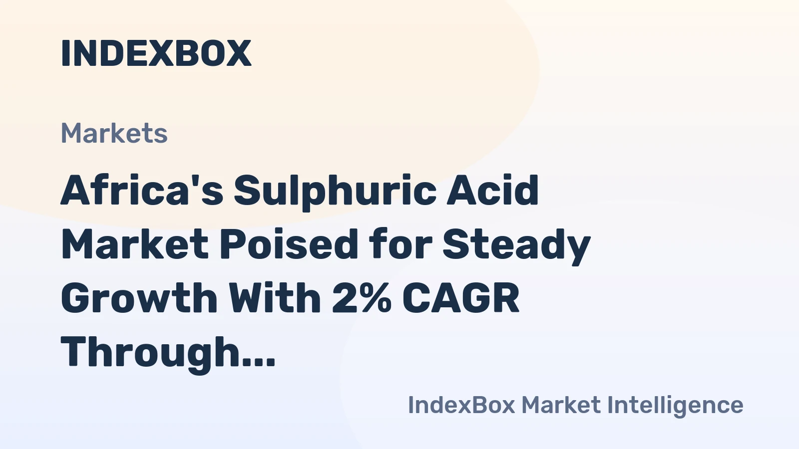 Africa's Sulphuric Acid Market Poised for Steady Growth With 2% CAGR Through 2035