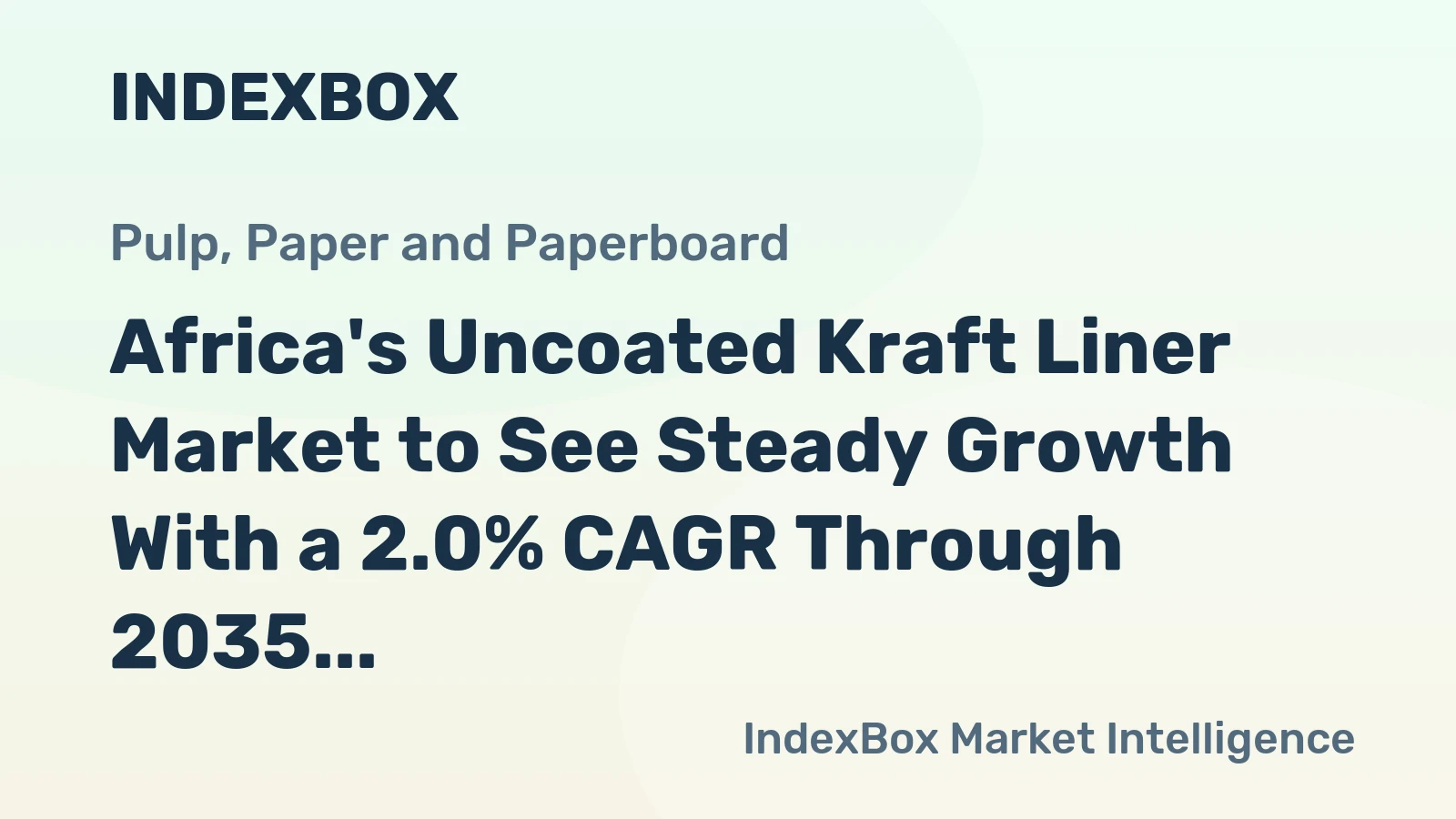 Africa's Uncoated Kraft Liner Market to See Steady Growth With a 2.0% CAGR Through 2035