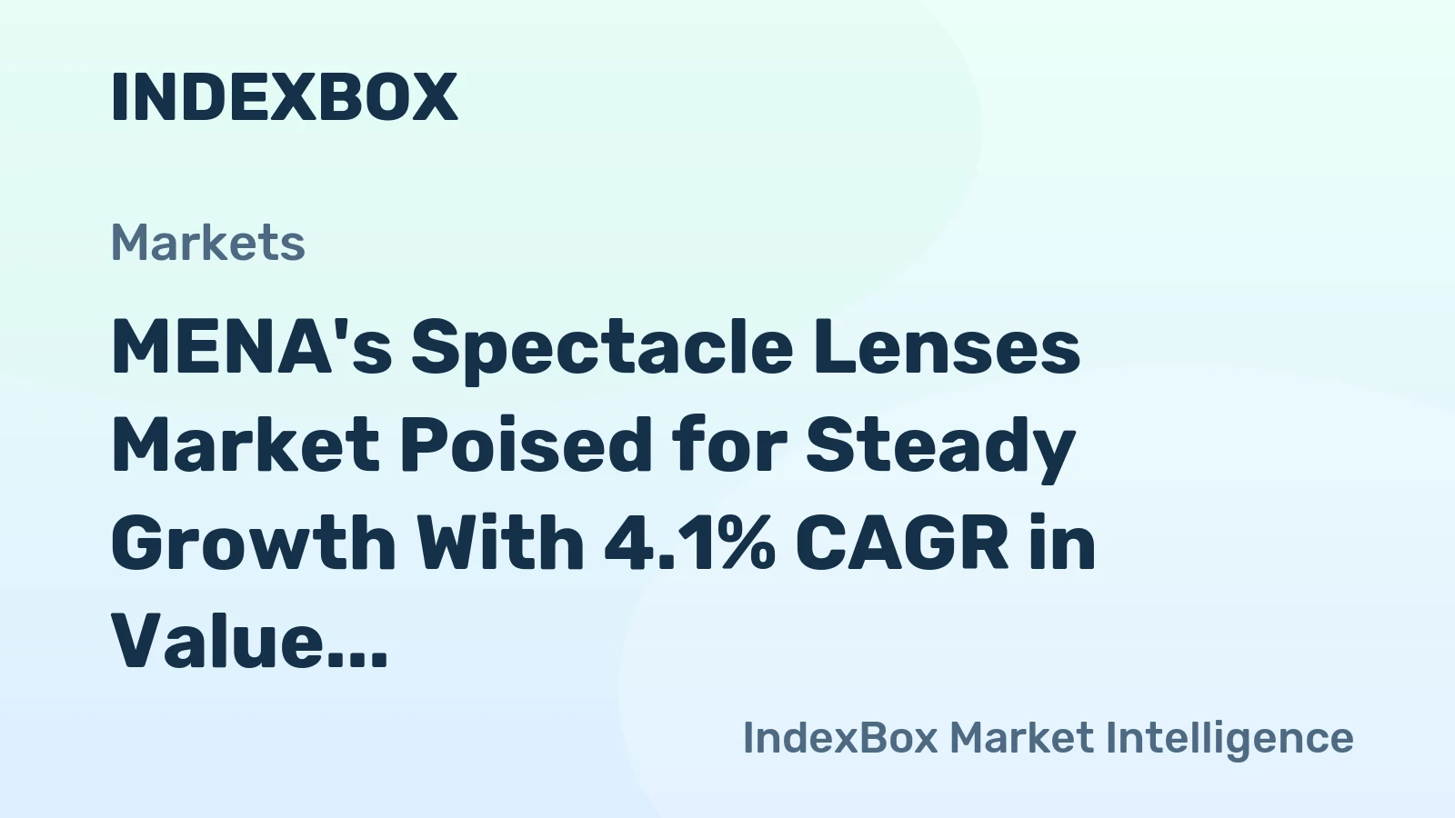 MENA's Spectacle Lenses Market Poised for Steady Growth With 4.1% CAGR in Value Through 2035
