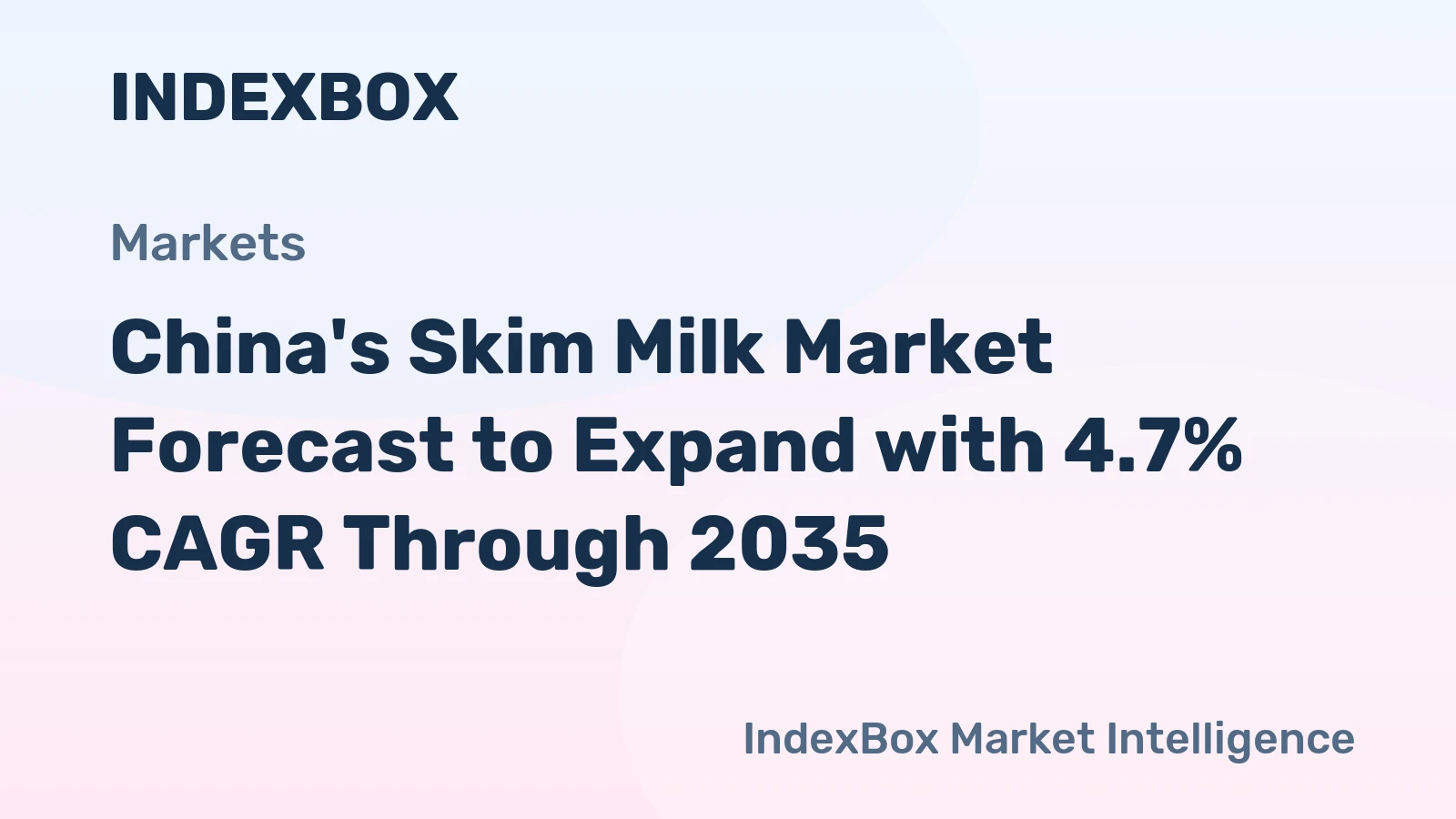 China's Skim Milk Market Forecast to Expand with 4.7% CAGR Through 2035