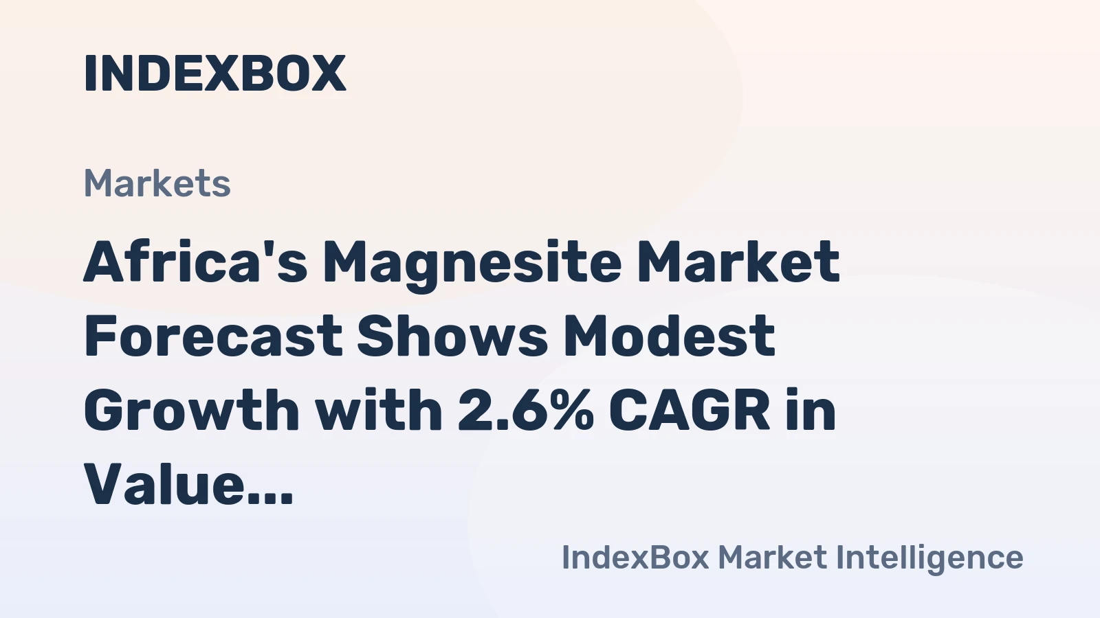 Africa's Magnesite Market Forecast Shows Modest Growth with 2.6% CAGR in Value Through 2035