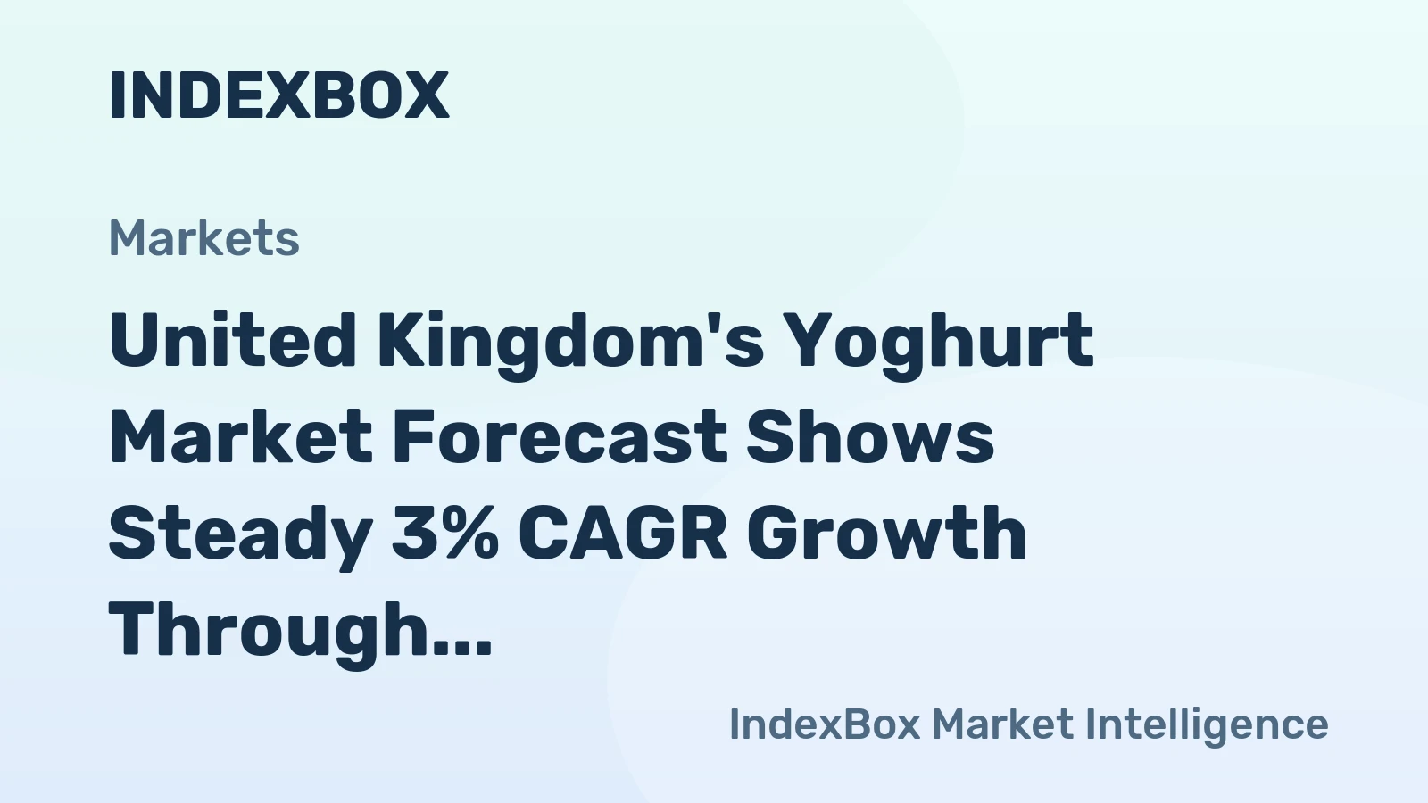 United Kingdom's Yoghurt Market Forecast Shows Steady 3% CAGR Growth Through 2035
