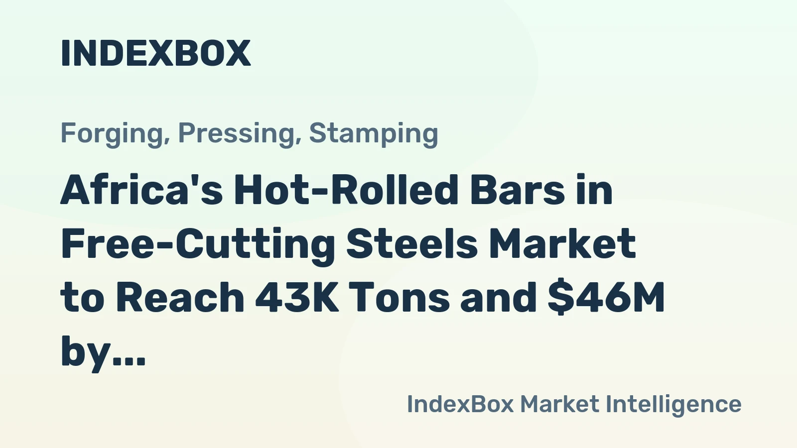 Africa's Hot-Rolled Bars in Free-Cutting Steels Market to Reach 43K Tons and $46M by 2035
