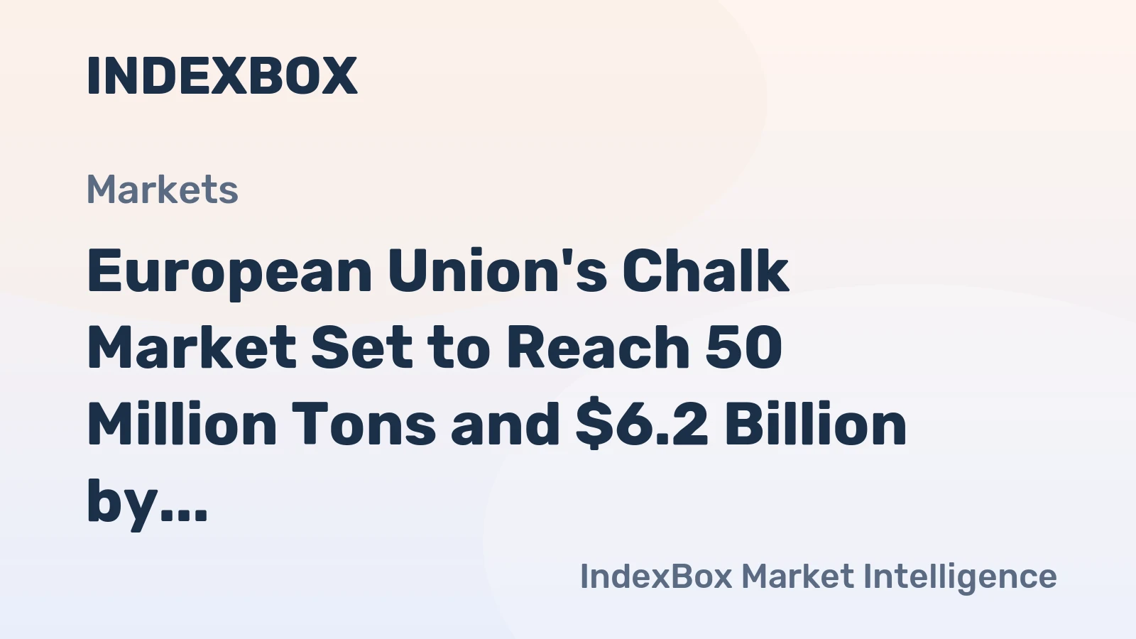 European Union's Chalk Market Set to Reach 50 Million Tons and $6.2 Billion by 2035