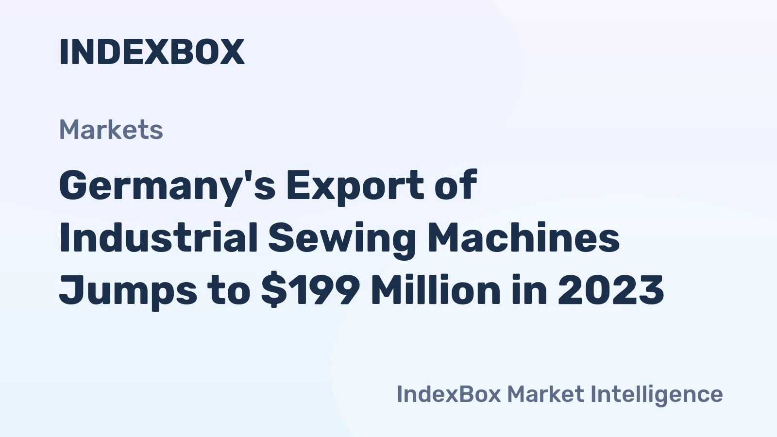 Germany's Export of Industrial Sewing Machines Jumps to $199 Million in 2023