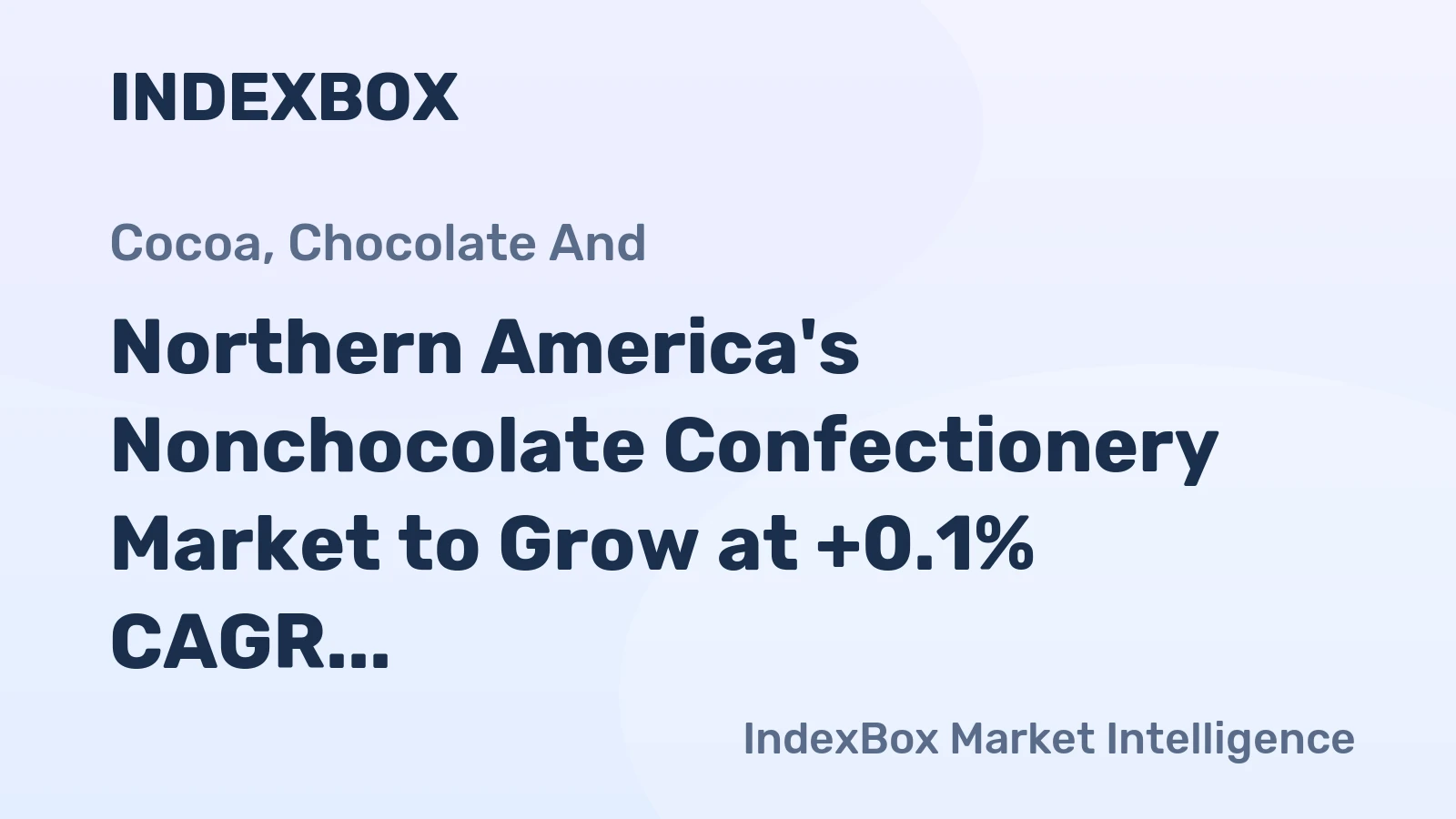 Northern America's Nonchocolate Confectionery Market to Grow at +0.1% CAGR, Reaching 3.6M Tons by 2035