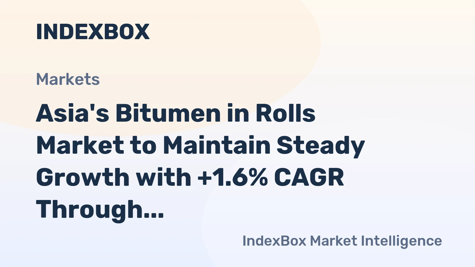 Asia's Bitumen in Rolls Market to Maintain Steady Growth with +1.6% CAGR Through 2035