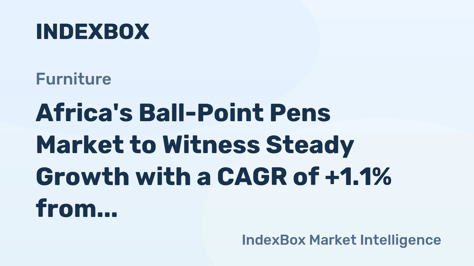 Africa's Ball-Point Pens Market to Witness Steady Growth with a CAGR of +1.1% from 2024 to 2035