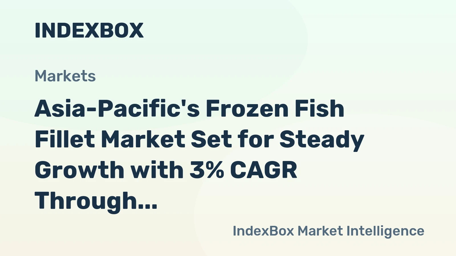 Asia-Pacific's Frozen Fish Fillet Market Set for Steady Growth with 3% CAGR Through 2035