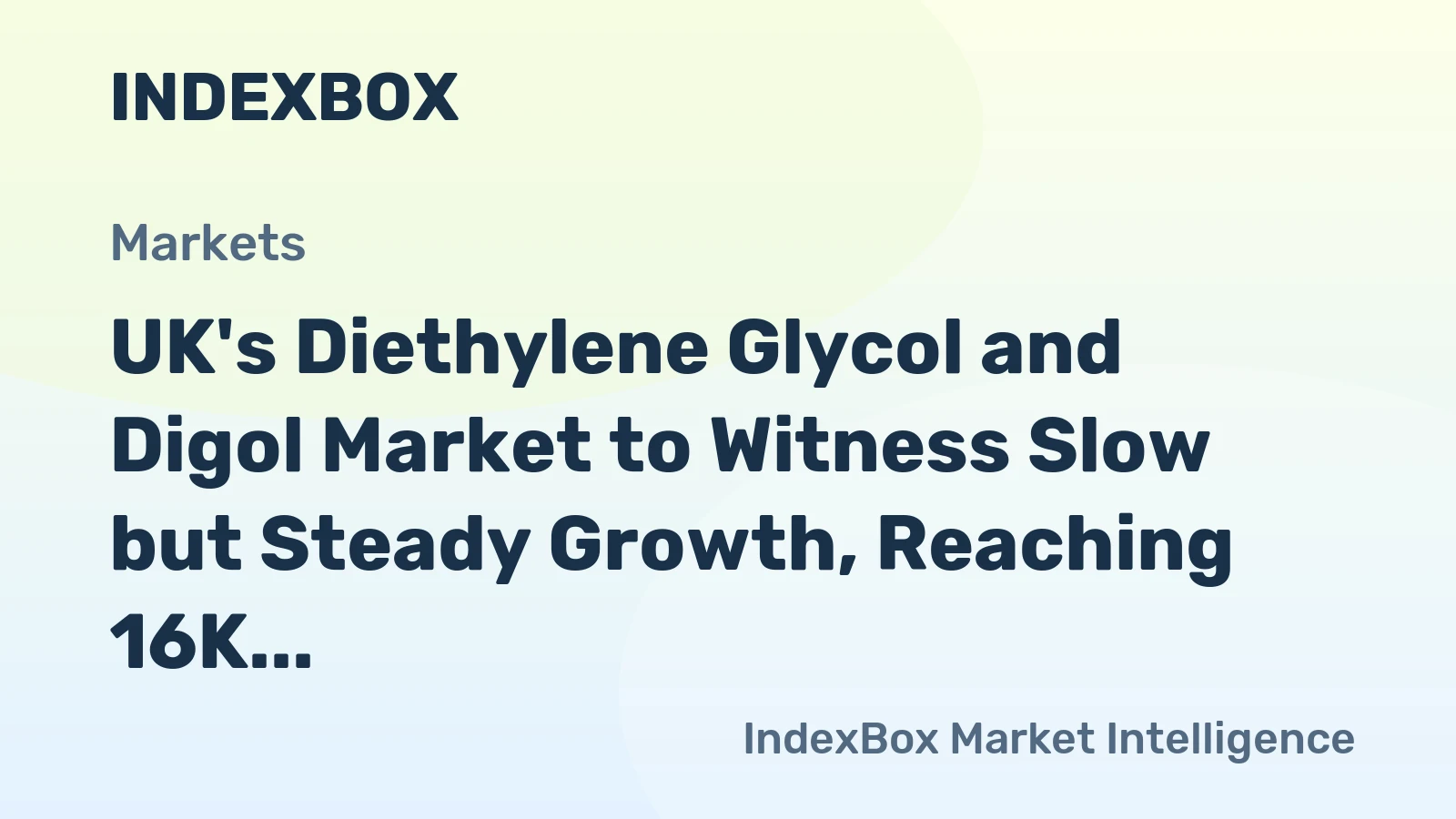 UK's Diethylene Glycol and Digol Market to Witness Slow but Steady Growth, Reaching 16K Tons and $15M by 2035