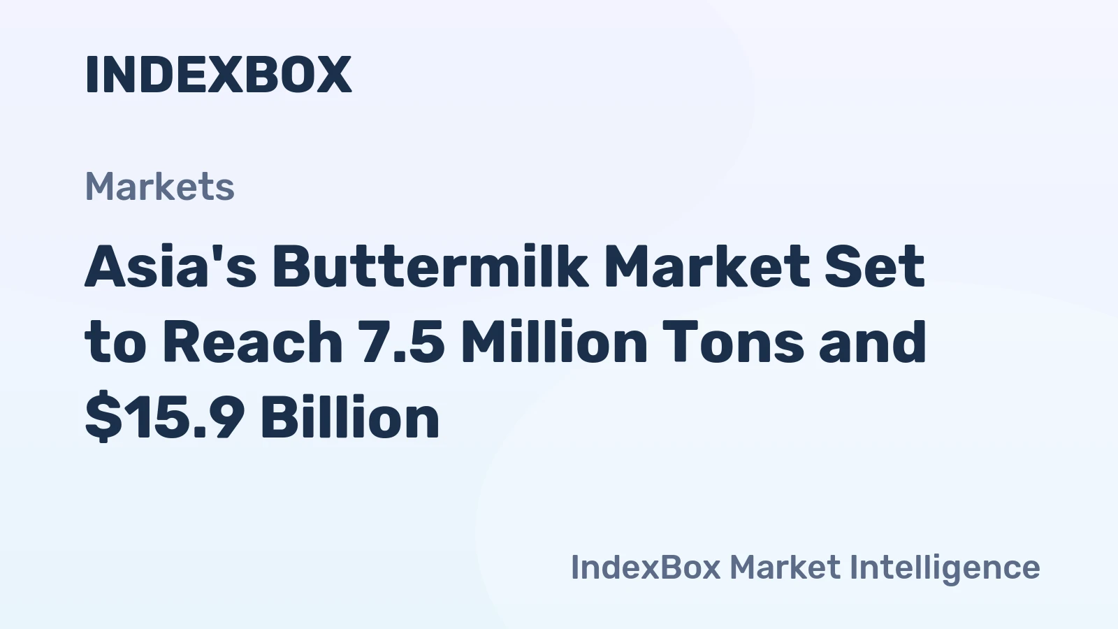 Asia's Buttermilk Market Set to Reach 7.5 Million Tons and $15.9 Billion