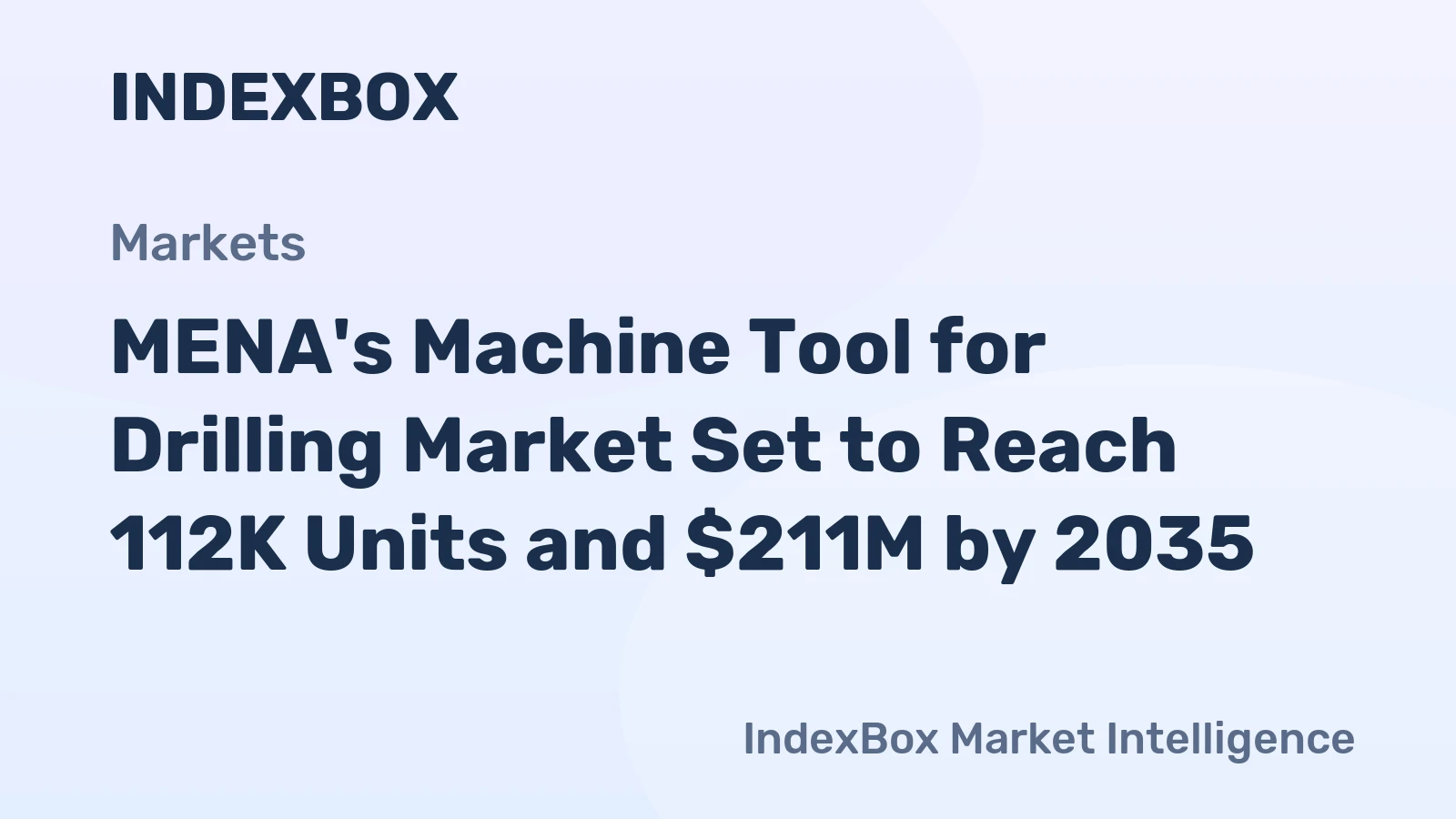 MENA's Machine Tool for Drilling Market Set to Reach 112K Units and $211M by 2035