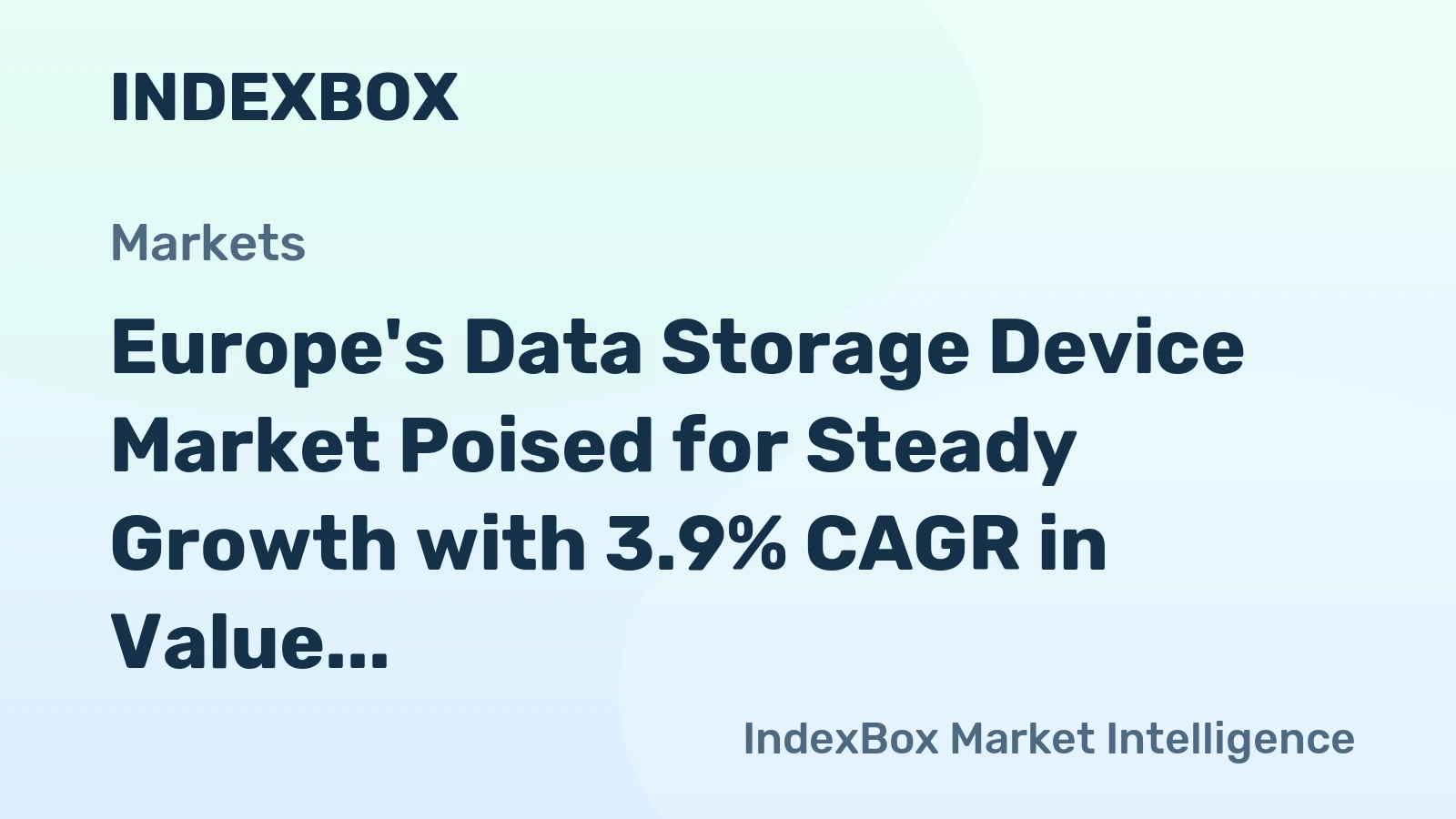 Europe's Data Storage Device Market Poised for Steady Growth with 3.9% CAGR in Value