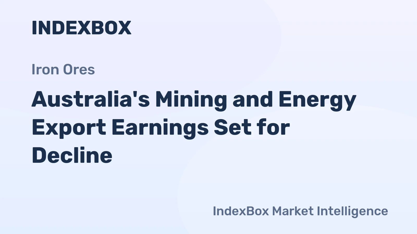 Australia's Mining and Energy Export Earnings Set for Decline